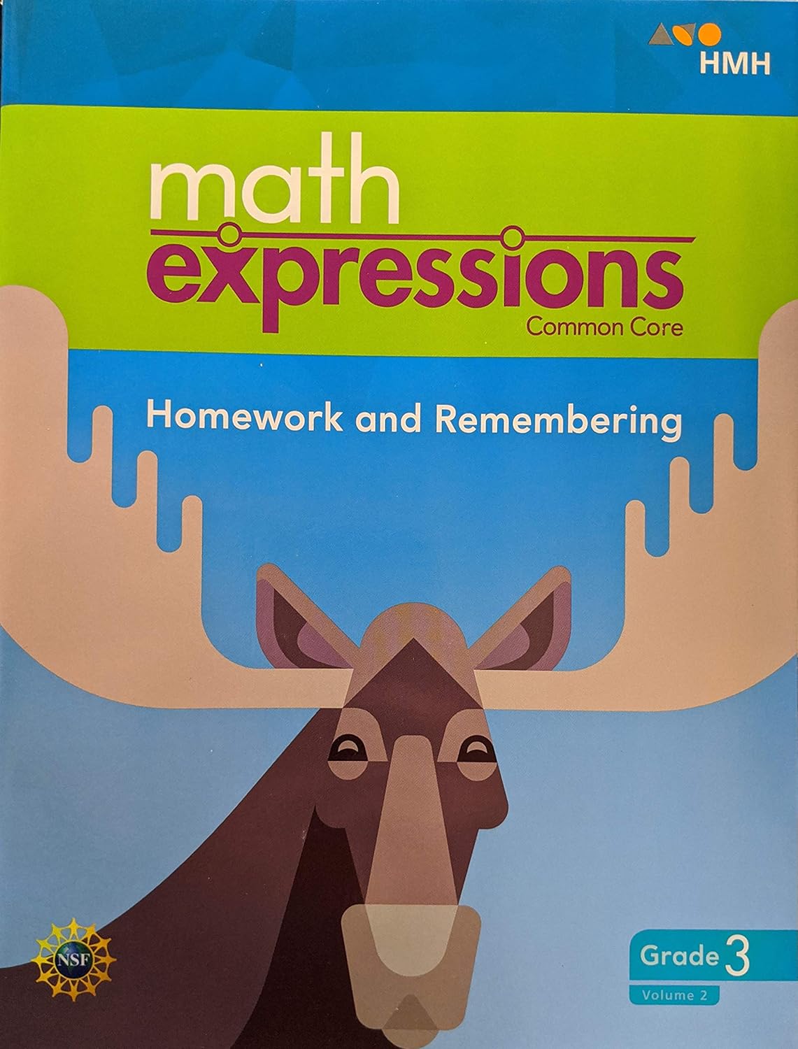 Math Expressions, Homework and Remembering, Grade 3 Volume 2, c. 2018, 9781328702678, 1328702677 ...