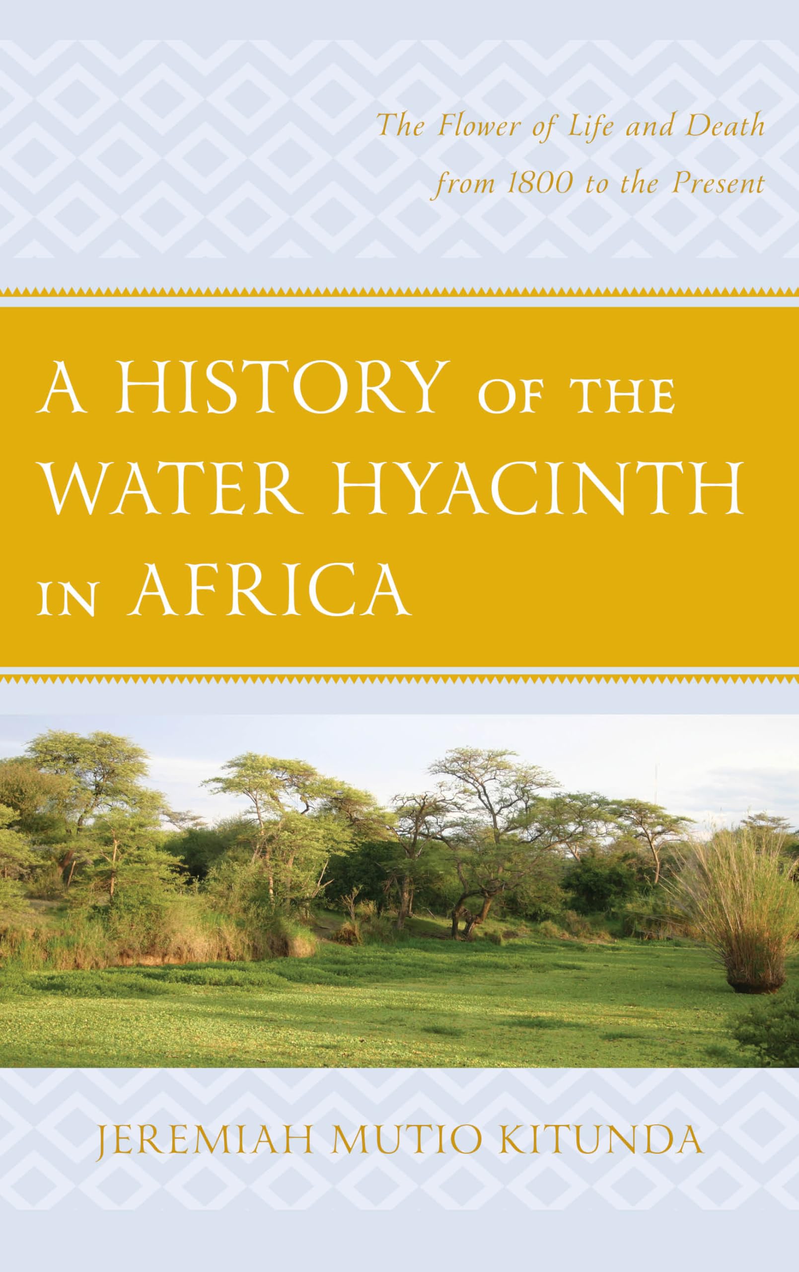 Snapklik.com : A History Of The Water Hyacinth In Africa: The Flower Of ...