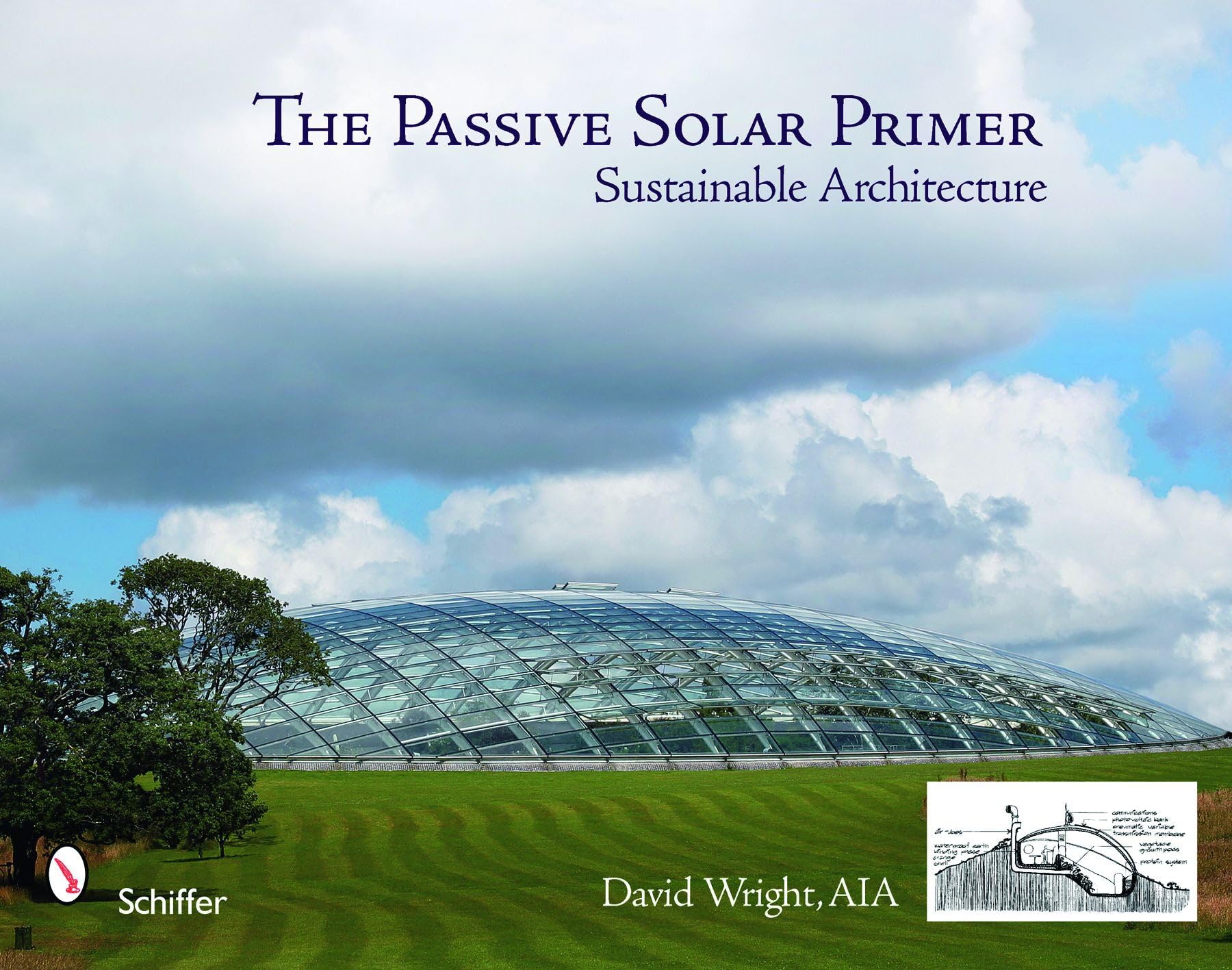 The Passive Solar Primer: Sustainable Architecture: Wright, David ...