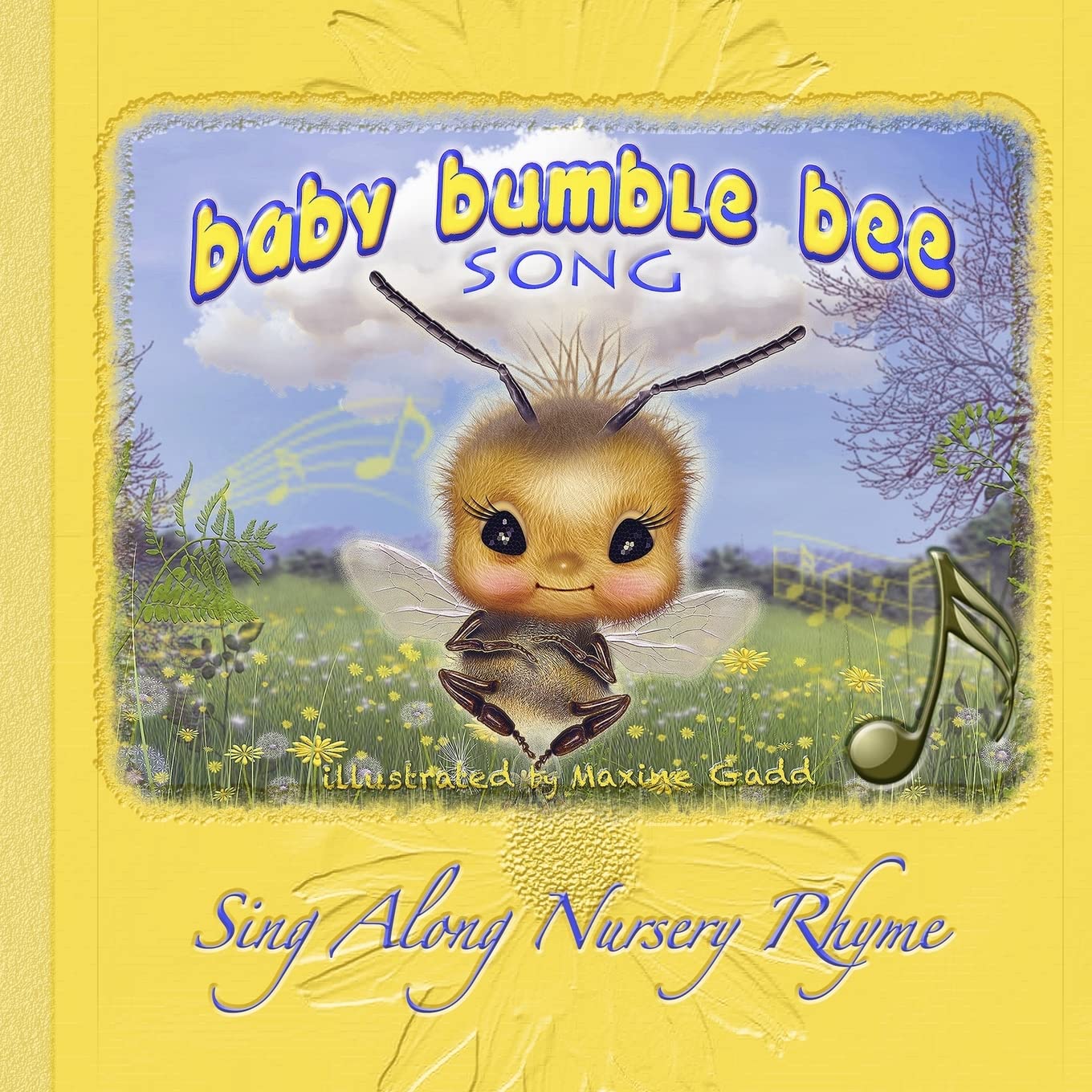 Baby Bumble Bee song book: Nursery rhyme sing along: Gadd, Maxine ...