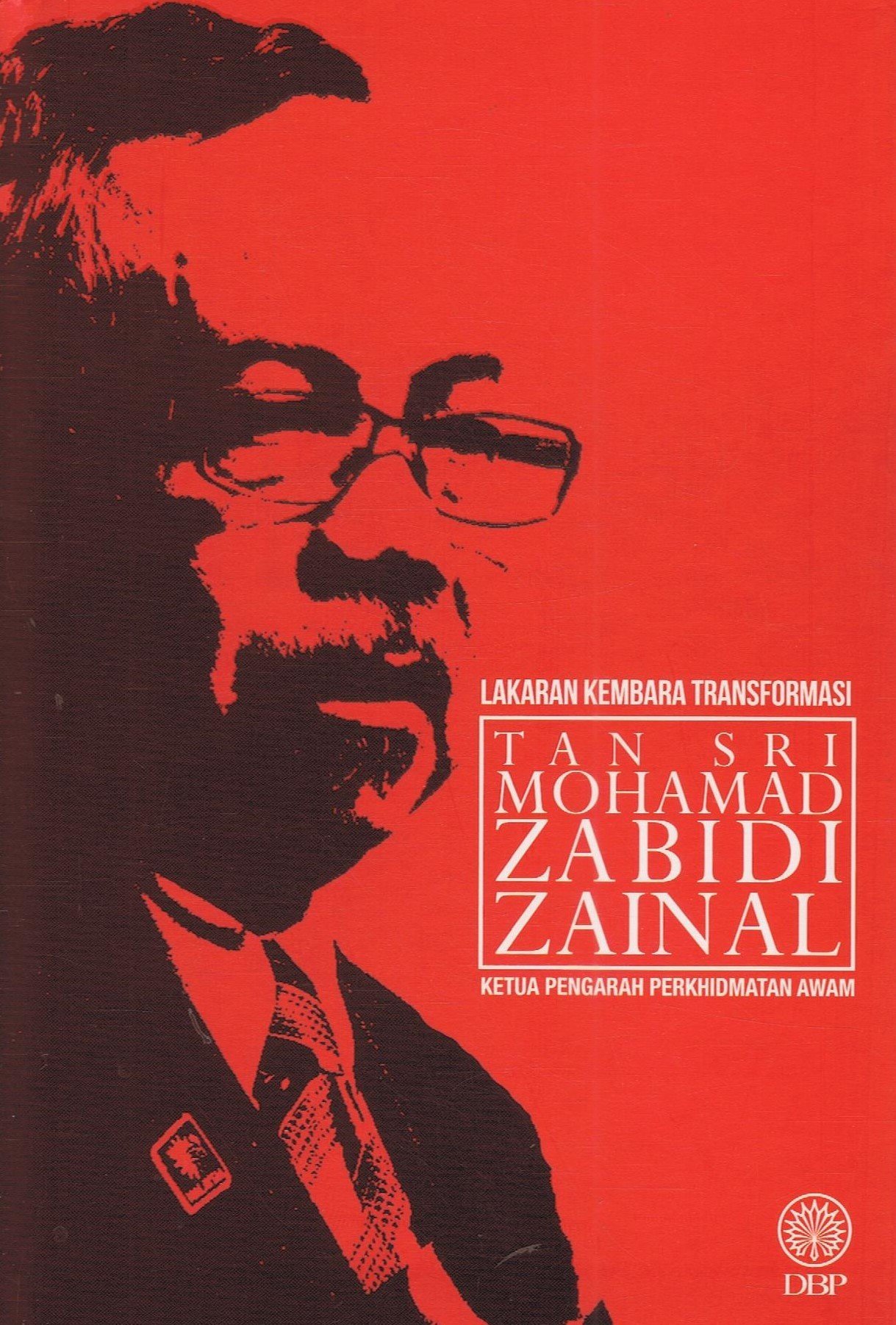 Lakaran Kembara Transformasi Tan Sri Mohamad Zabidi Zainal Lakaran ...