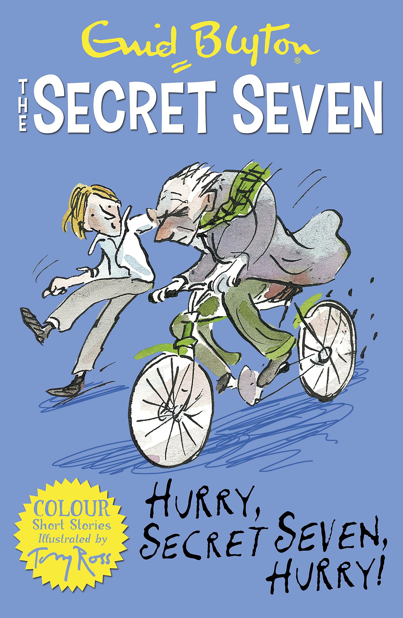 Secret Seven Colour Short Stories: Hurry, Secret Seven, Hurry!: Book 5 ...