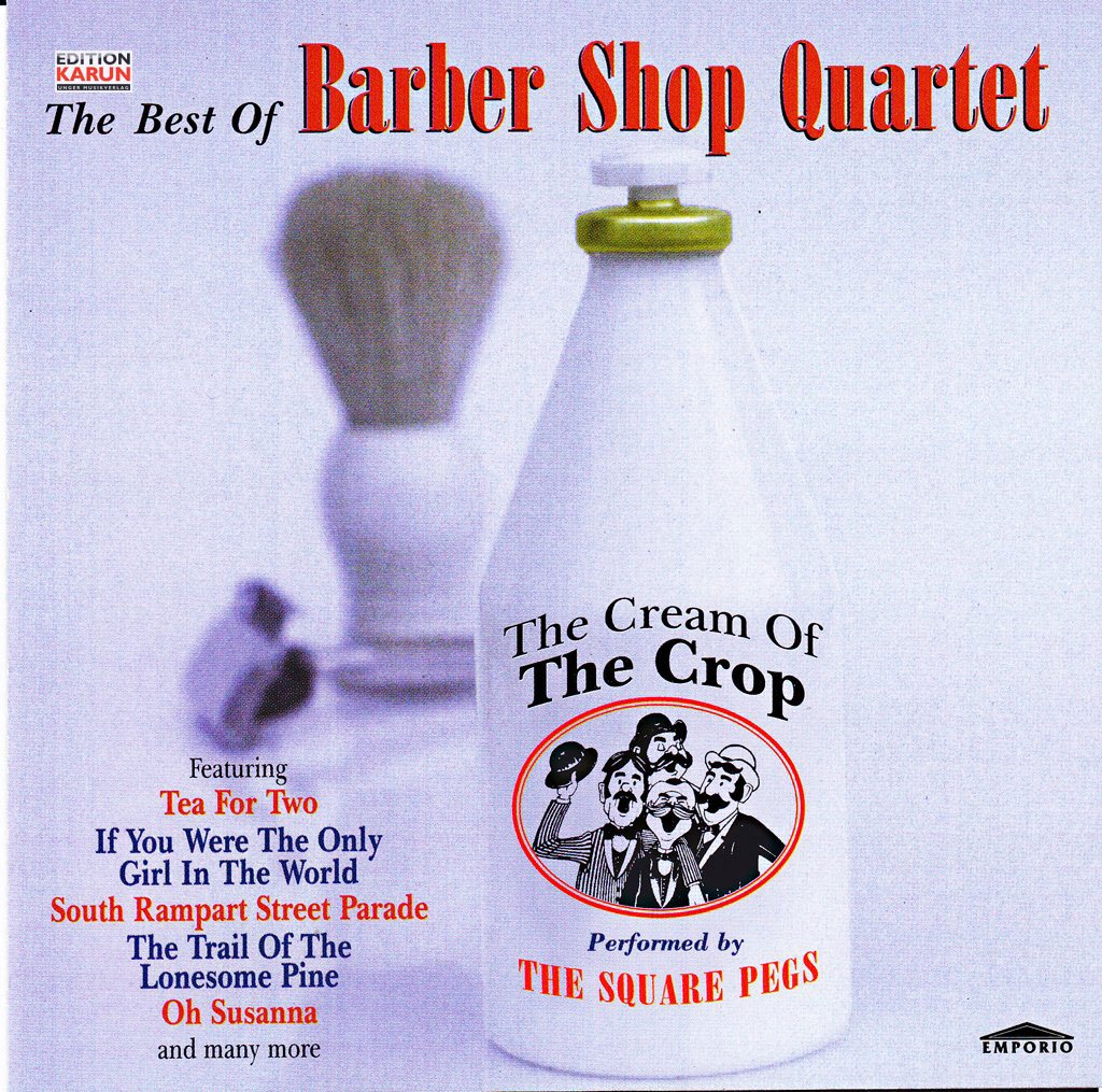 The Best Of Barber Shop Quartet: The Cream Of The Crop: Amazon.co.uk ...