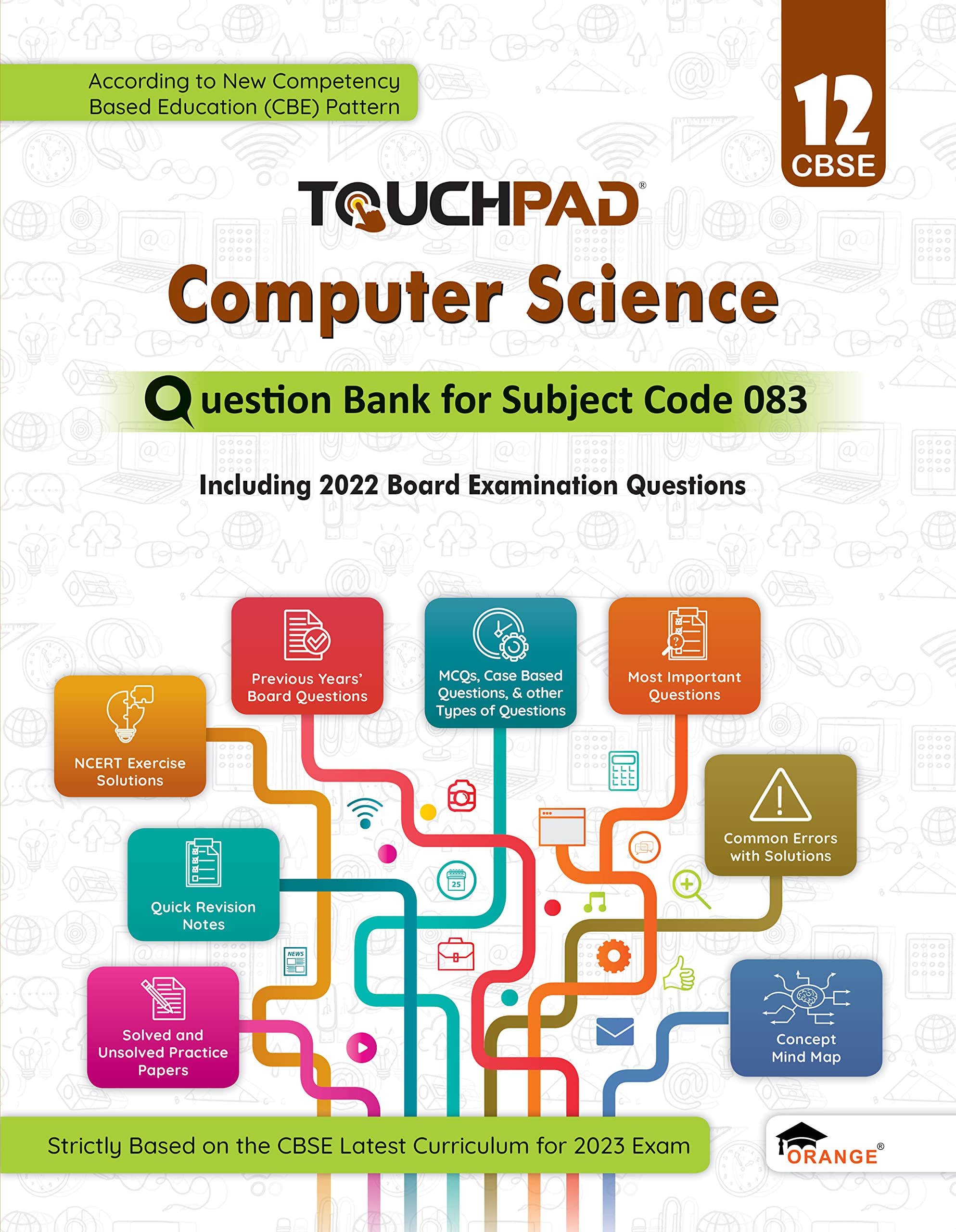 Touchpad® Computer Science Question Bank Class 12: Including 2022 Board Examination Questions ...
