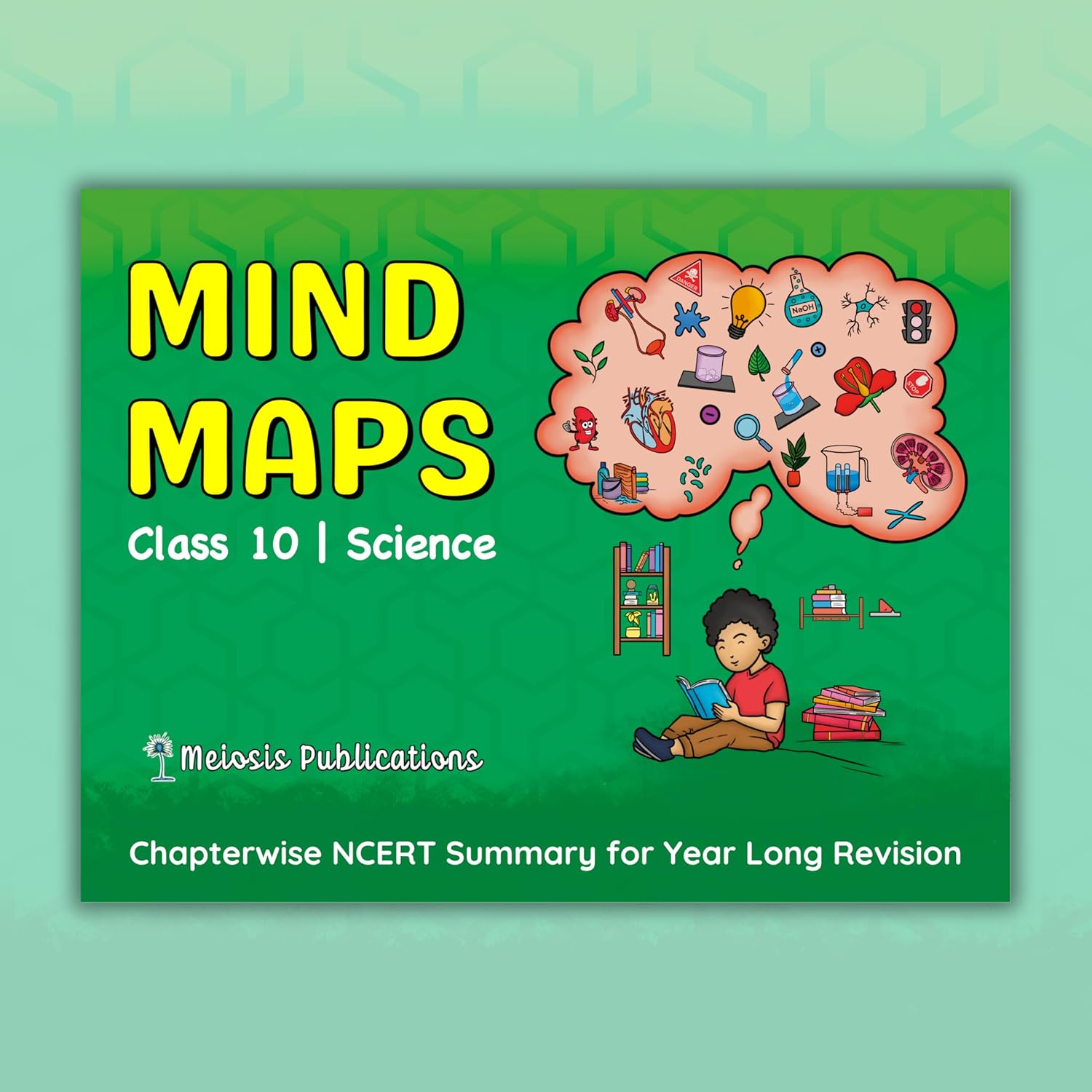 Meiosis Publications CBSE Mind Maps For Science Class 10