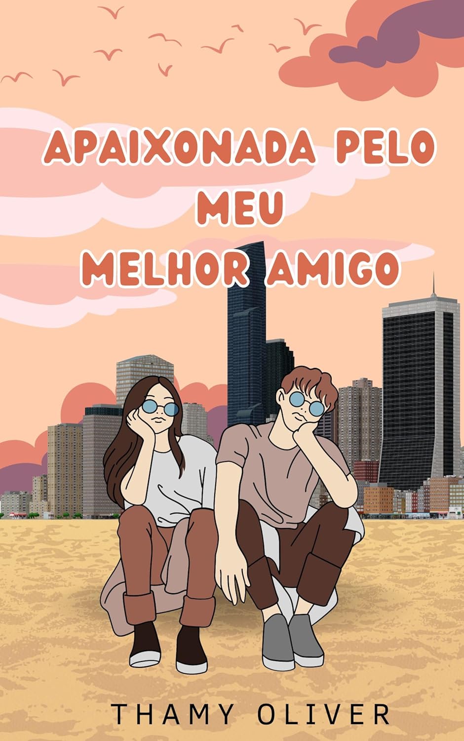 Apaixonada Pelo Meu Melhor Amigo eBook : Oliver, Thamy: Amazon.com.br: Loja Kindle
