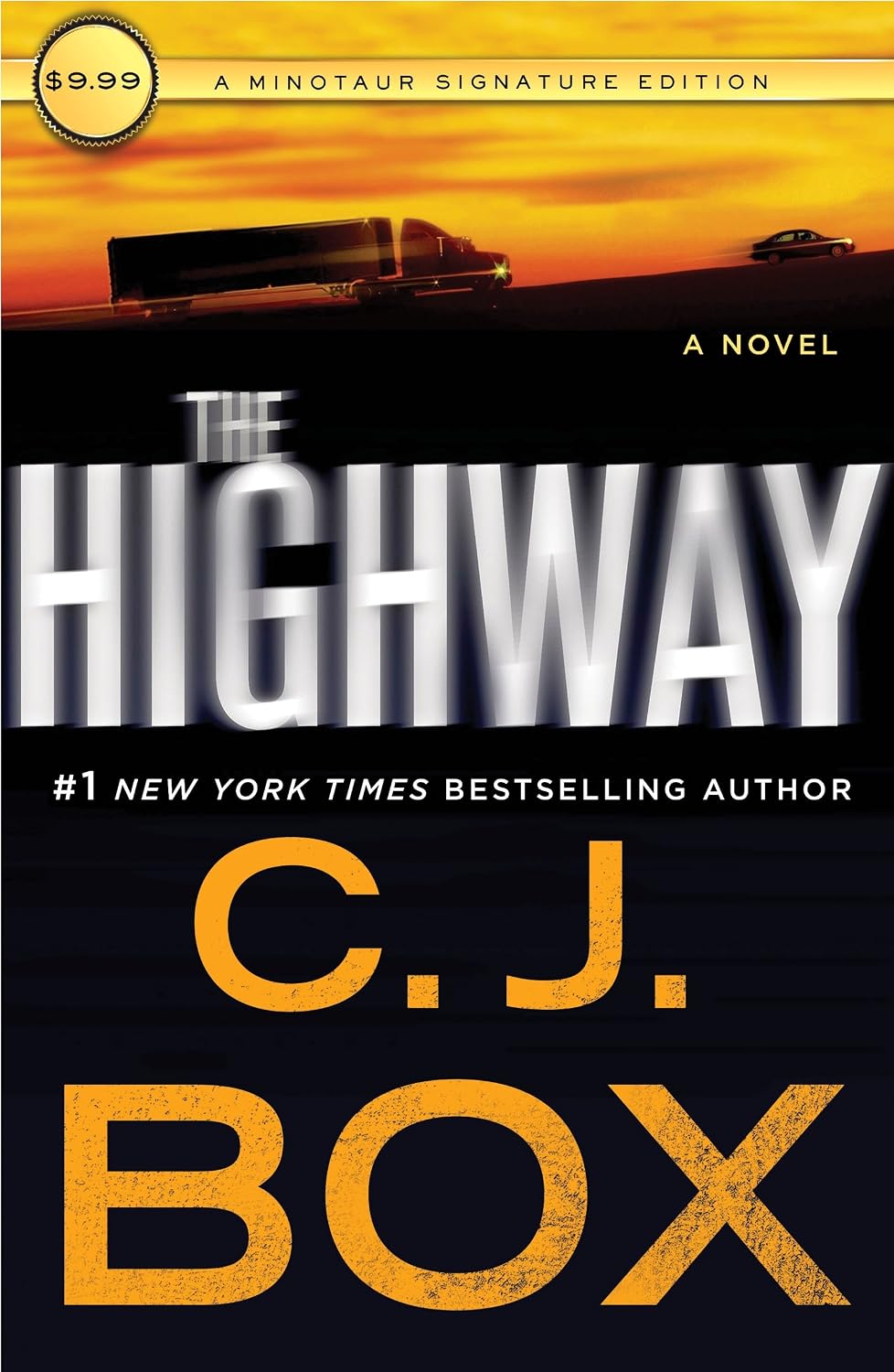 The Highway: A Novel: Box, C. J.: 9781250185457: Books - Amazon.ca