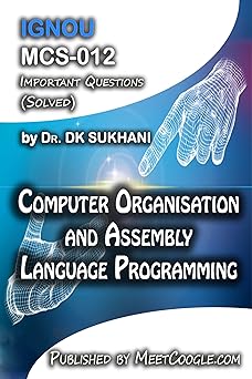 Amazon.com: MCS-012: Computer Organisation and Assembly Language Programming: IGNOU MCA ...