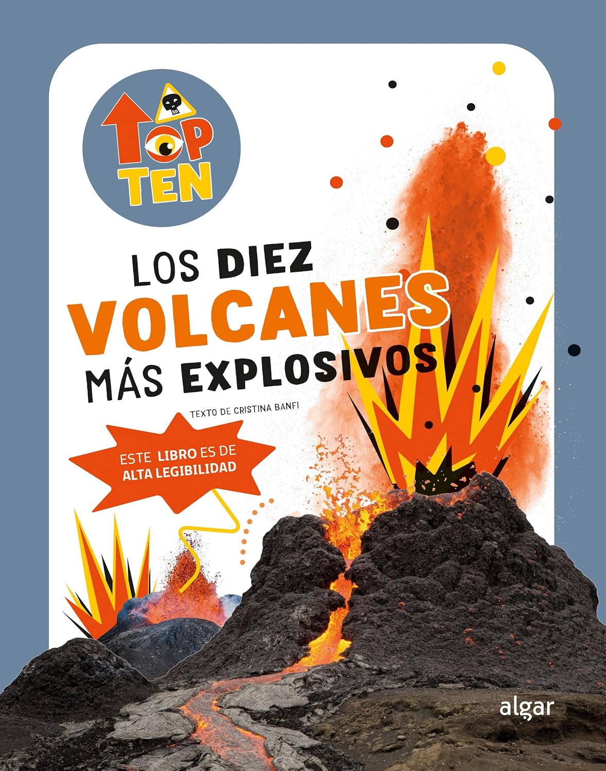 Top Ten Los diez volcanes más explosivos (Spanish Edition): Cristina ...