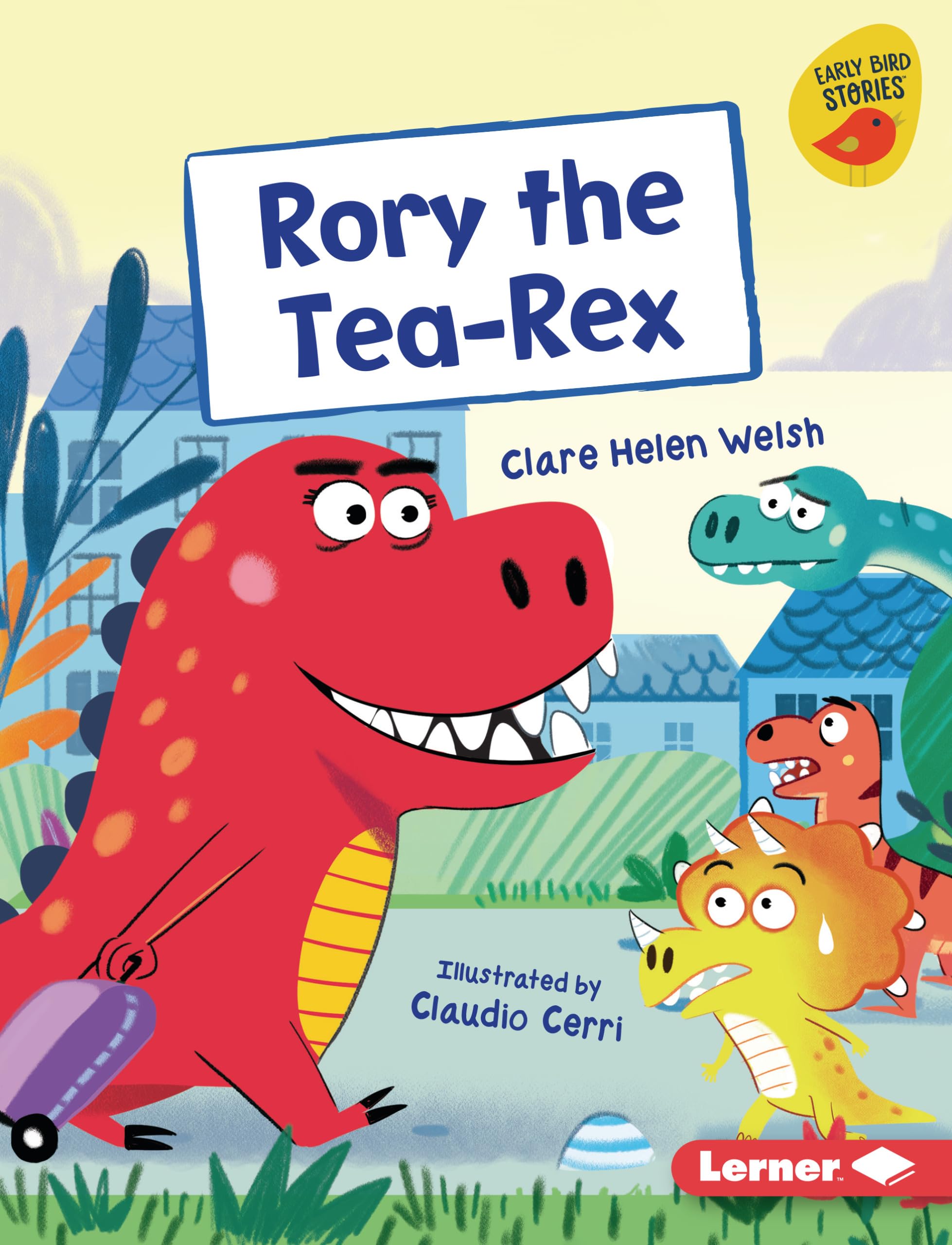 Rory the Tea-Rex (Early Bird Readers ― Green (Early Bird Stories ...