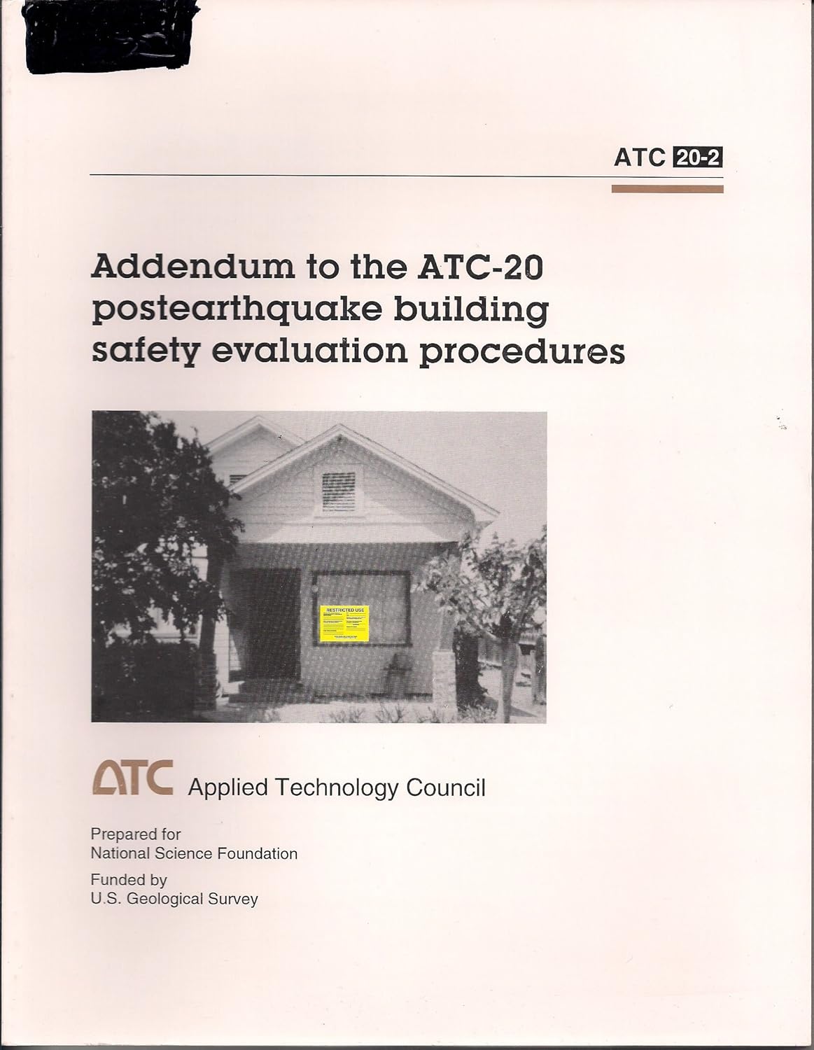 Addendum To the Atc 20 Postearthquake Bu: AppliedTechnologyC: Amazon ...