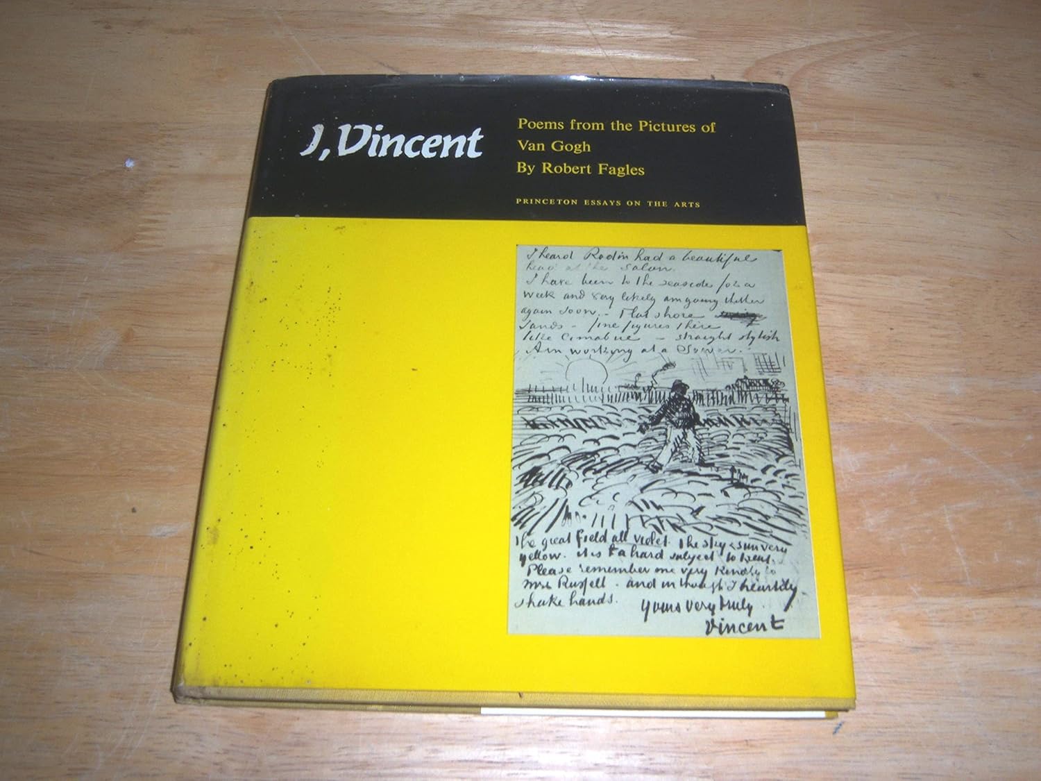 I, Vincent: Poems from the Pictures of Van Gogh (Princeton Essays on ...