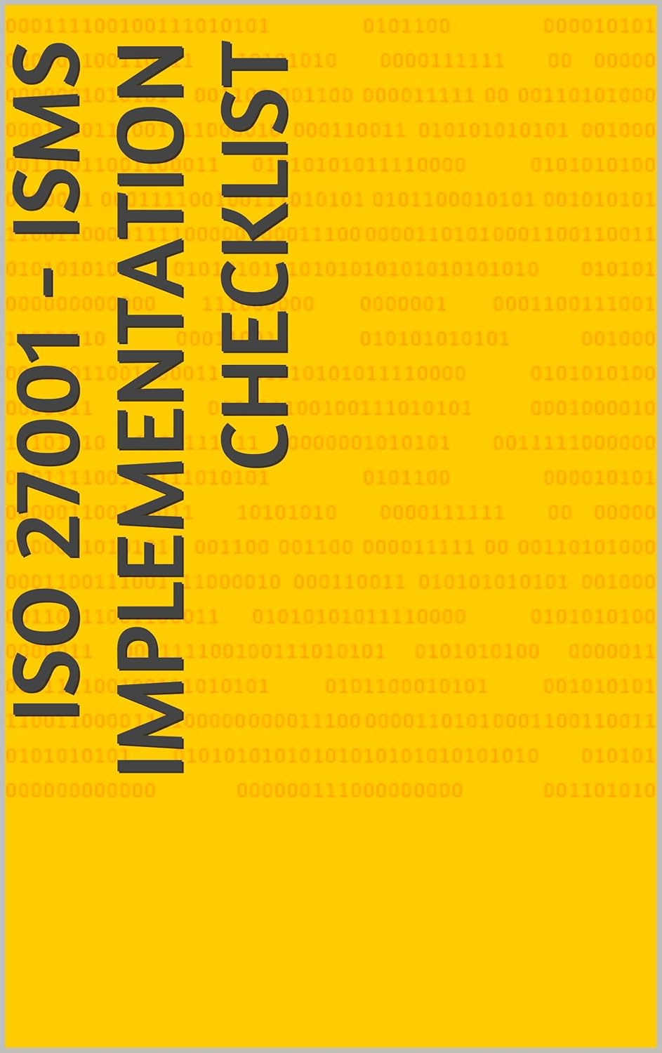 Amazon.com: ISO 27001 - ISMS Implementation Checklist eBook : Agarwal ...
