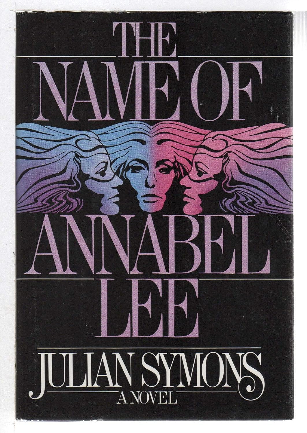 Name of Annabel Lee: 2: Symons, Julian: 9780670341269: Amazon.com: Books