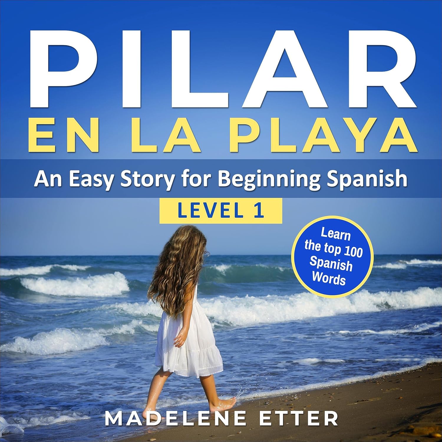 Amazon.com: Pilar en la Playa: An Easy Story for Beginning Spanish ...