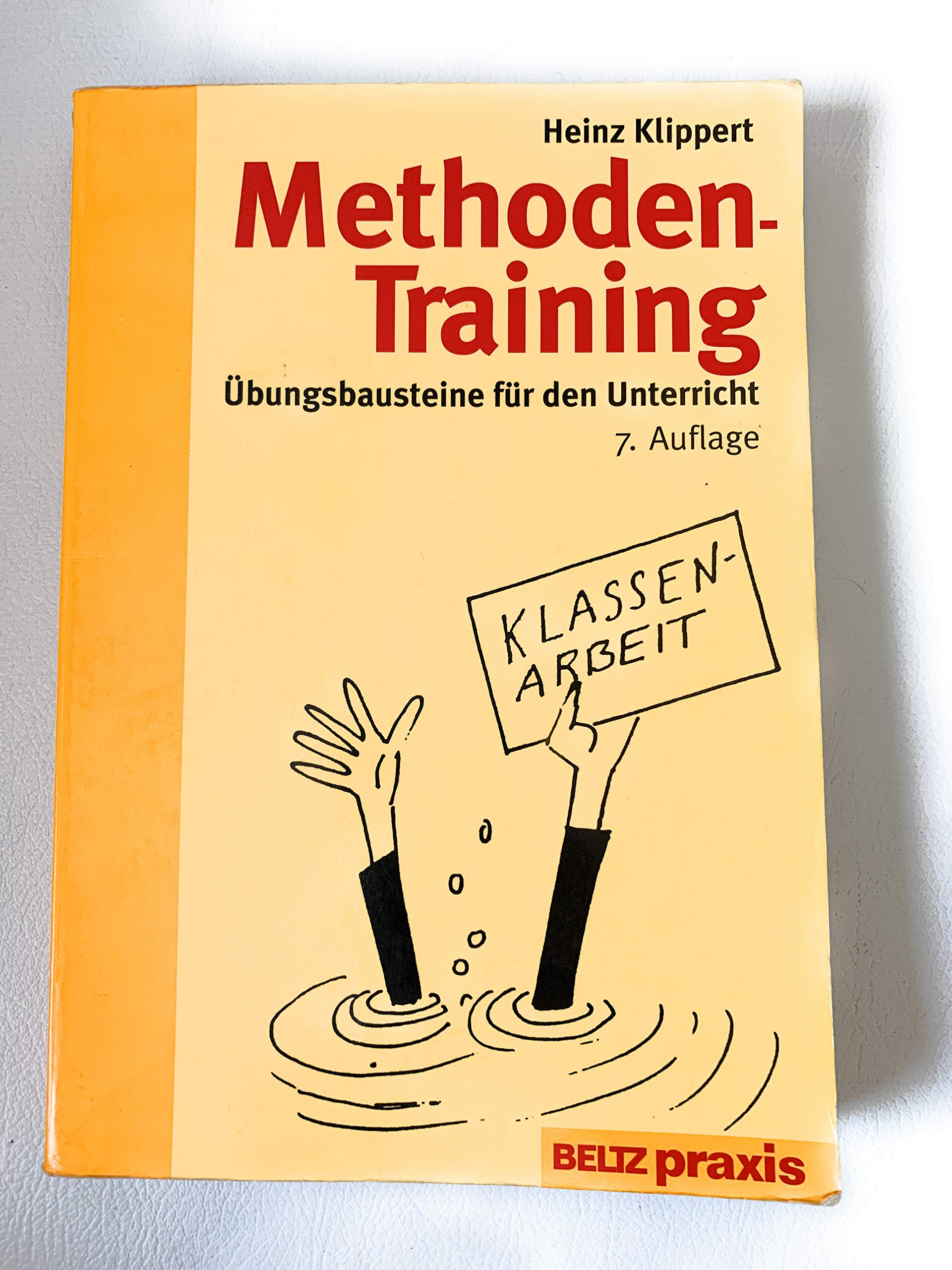 Methoden-Training: Übungsbausteine für den Unterricht (Beltz Praxis ...