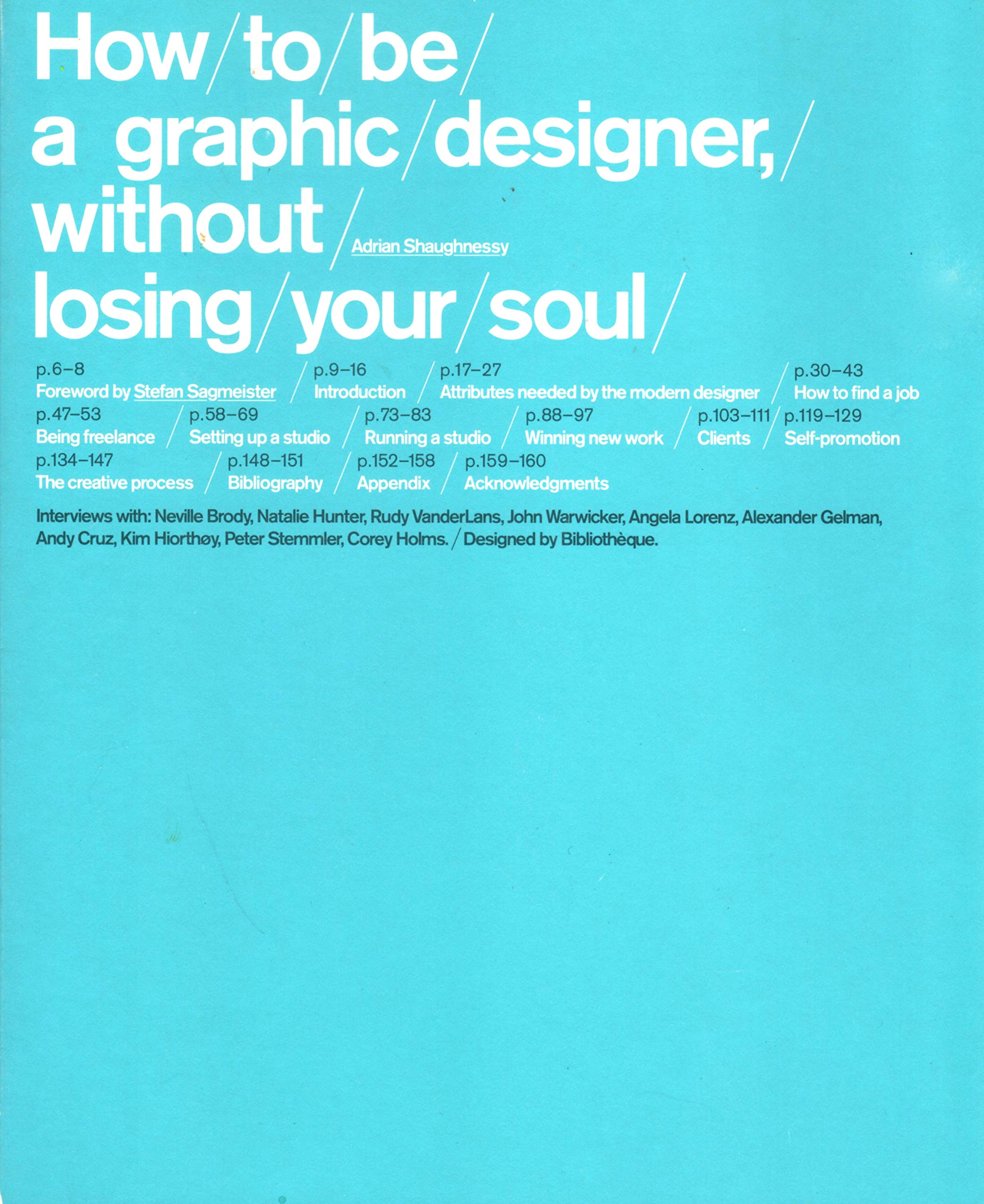 How To Be a Graphic Designer Without Losing Your Soul: Shaughnessy ...