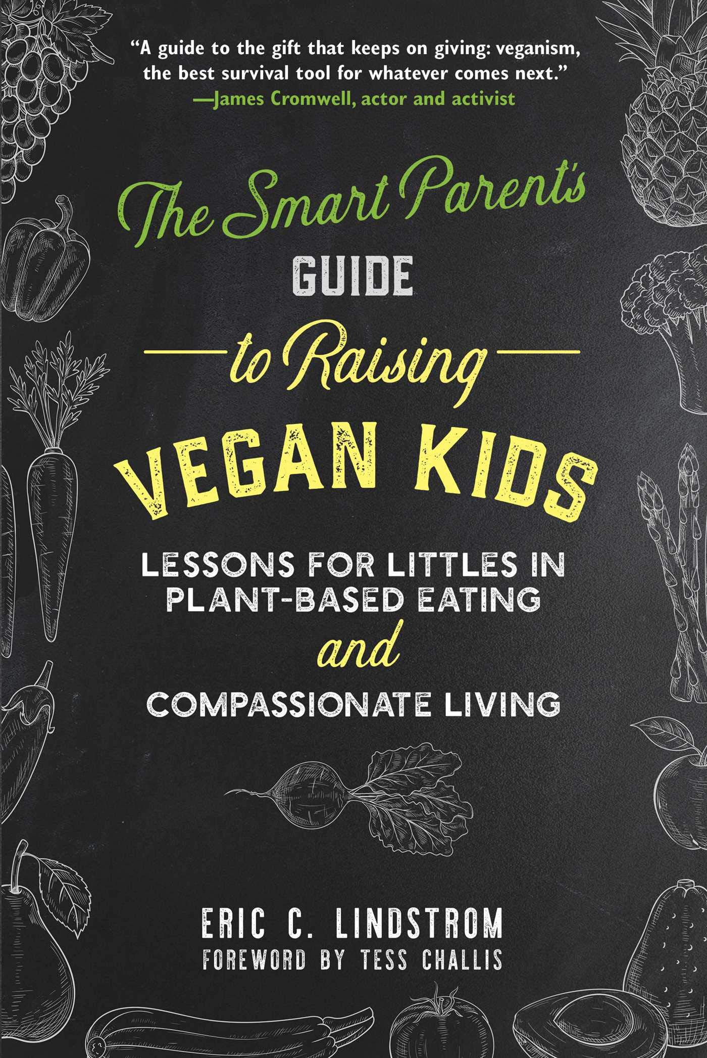 Amazon.com: The Smart Parent's Guide to Raising Vegan Kids: Lessons for ...