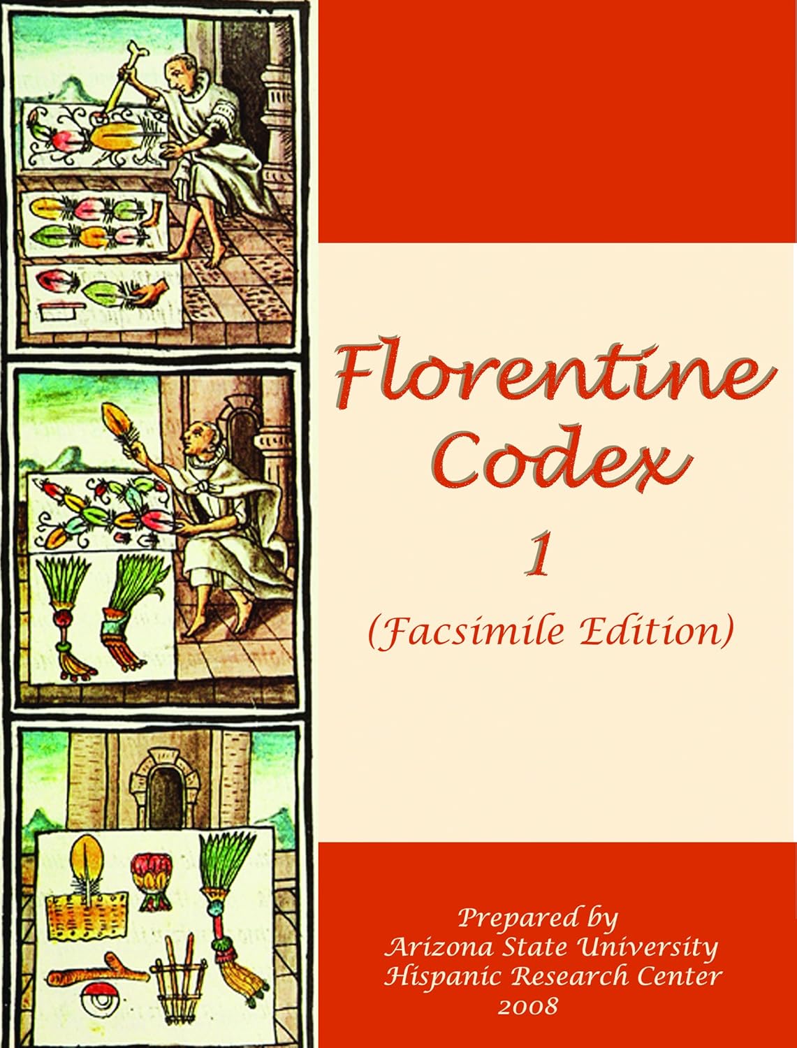Florentine Codex: General History of the Things of New Spain. Book 12 ...