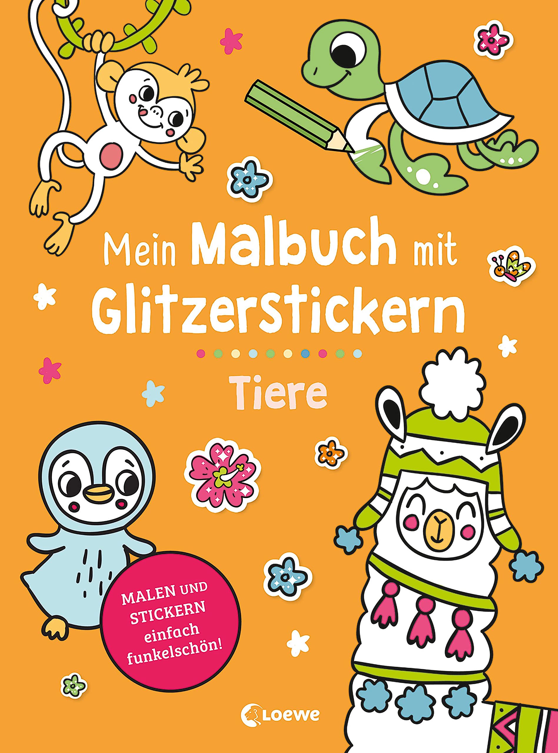 Mein Malbuch mit Glitzerstickern - Tiere: Malen & Stickern - einfach ...