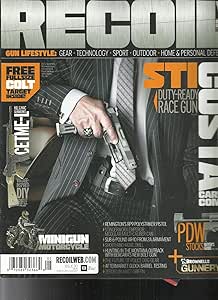 Amazon.com: RECOIL, HOME & PERSONAL DEFENSE MAGAZINE, 2017 ISSUE, 30 ...