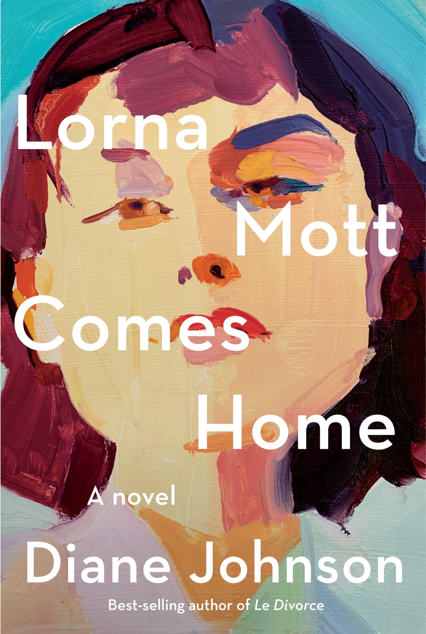 Lorna Mott Comes Home: A novel: Johnson, Diane: 9780525521082: Amazon ...