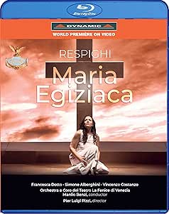Ottorino Respighi: Maria Egiziaca [Blu-ray] [Region Free]: Amazon.co.uk ...