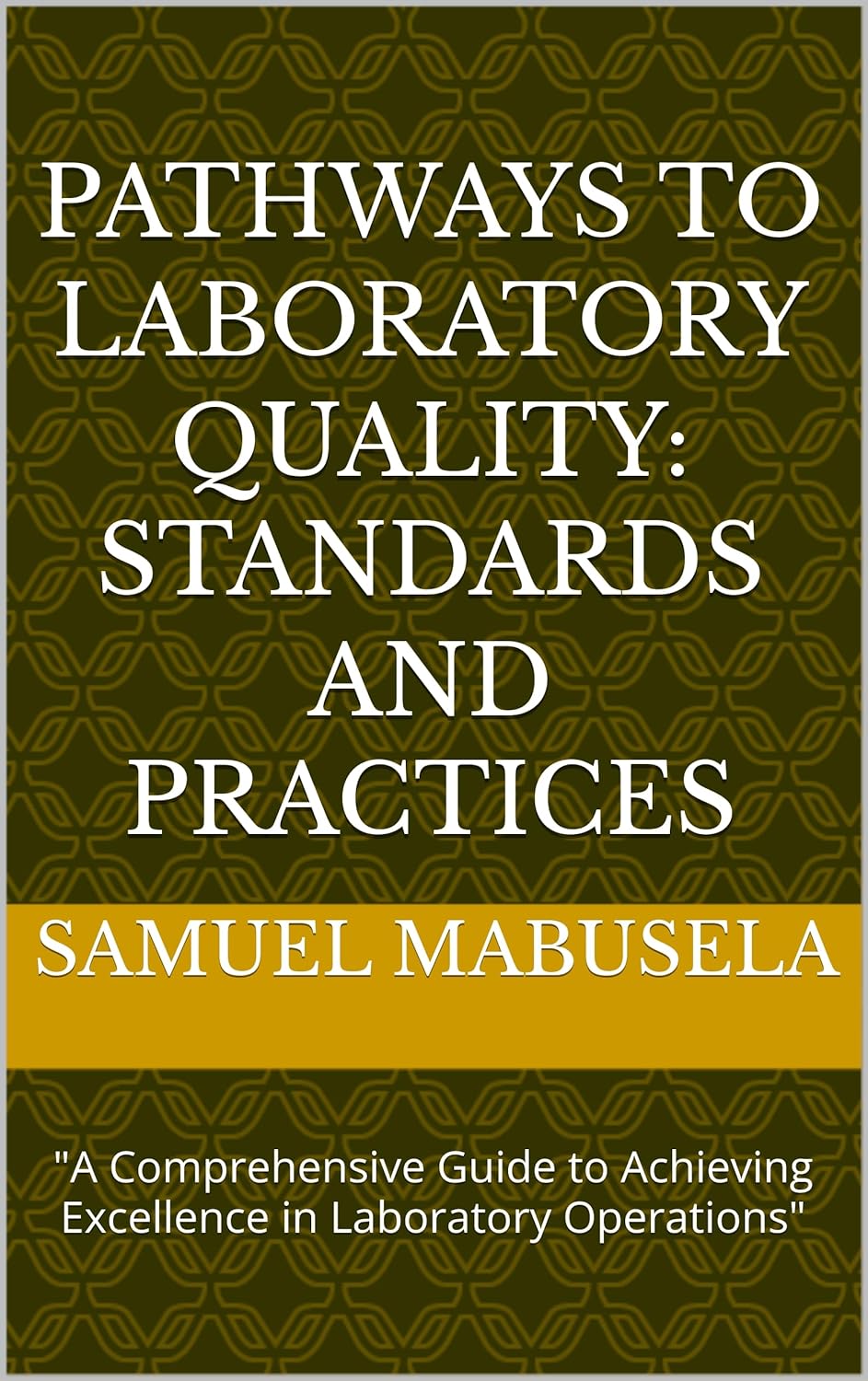 Amazon.com: Pathways to Laboratory Quality: Standards and Practices: "A ...