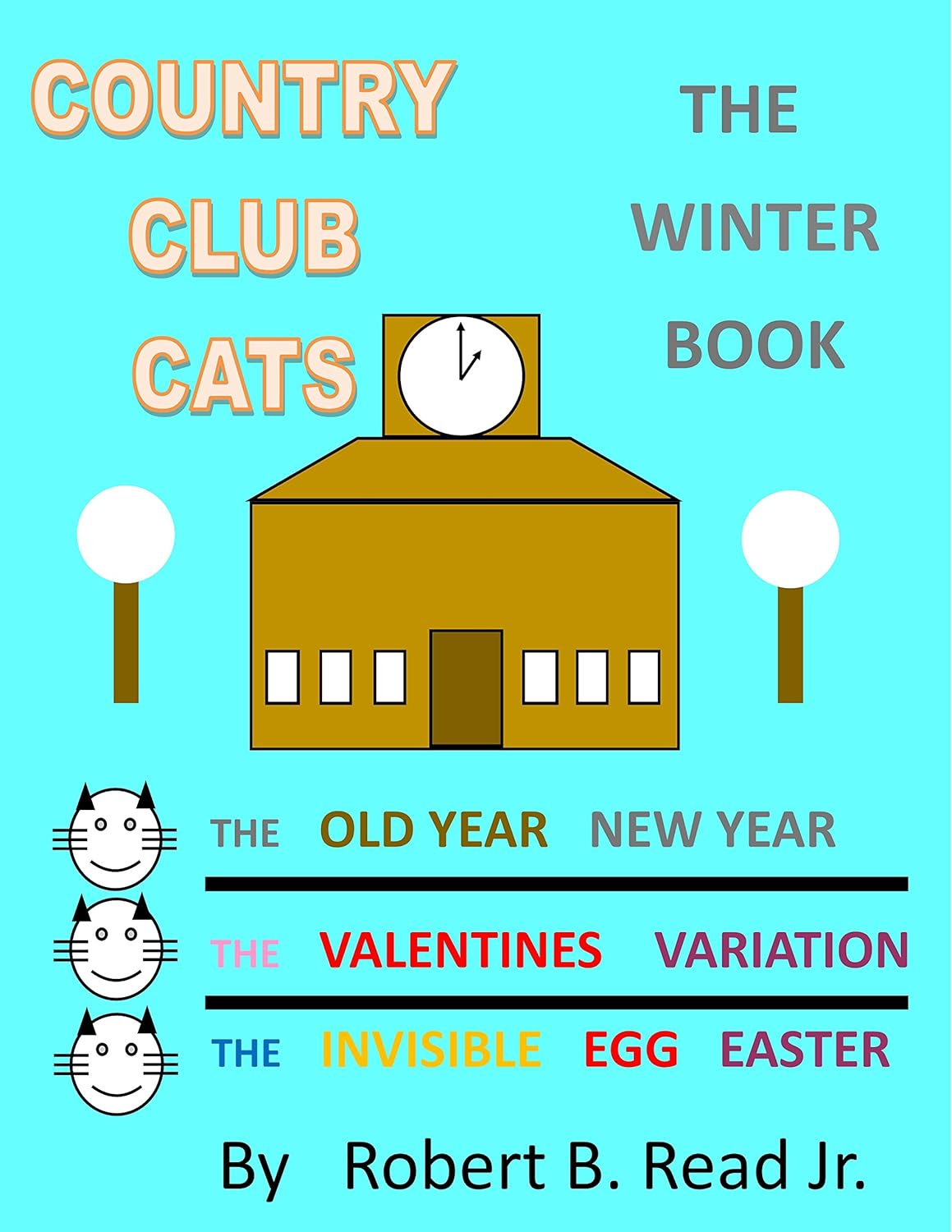 Country Club Cats - The Winter Book - Kindle edition by Read Jr ...