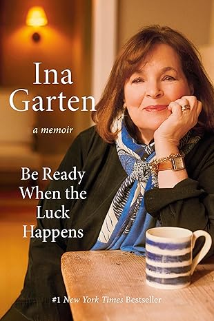 Amazon.com: Be Ready When the Luck Happens: A Memoir: 9780593799895 ...