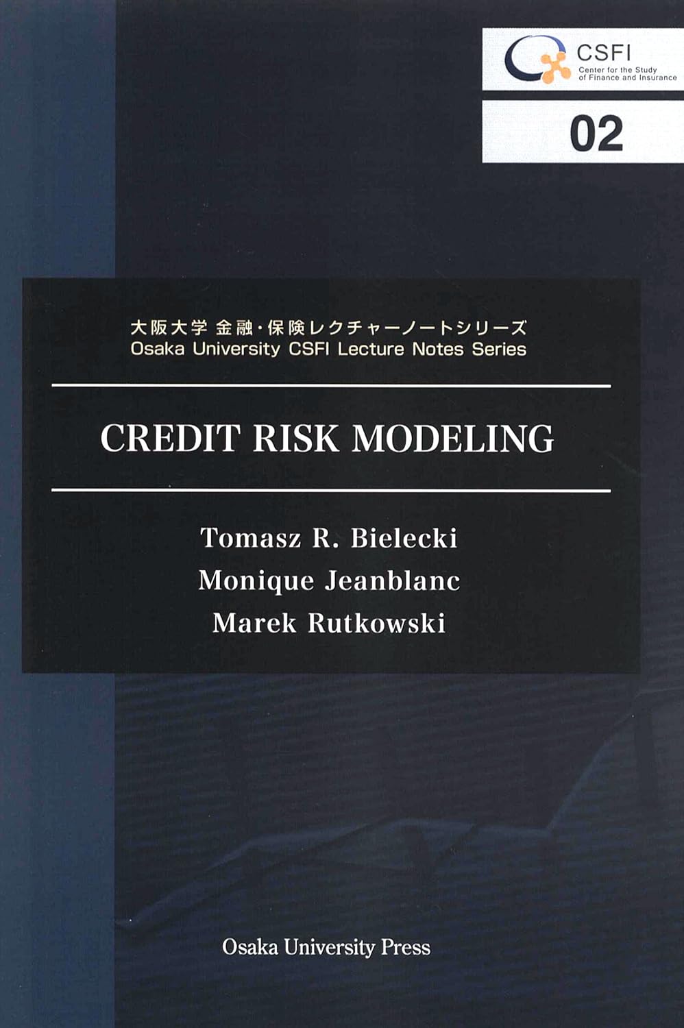 Amazon.com: CREDIT RISK MODELING (Osaka University Finance and ...