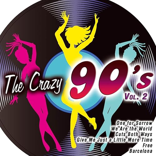 Amazon Music - Various ArtistsのThe Crazy 90's Vol. 2 - Amazon.co.jp
