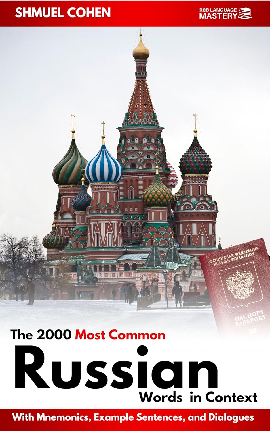 The 2000 Most Common Russian Words in Context with Mnemonics, Example ...