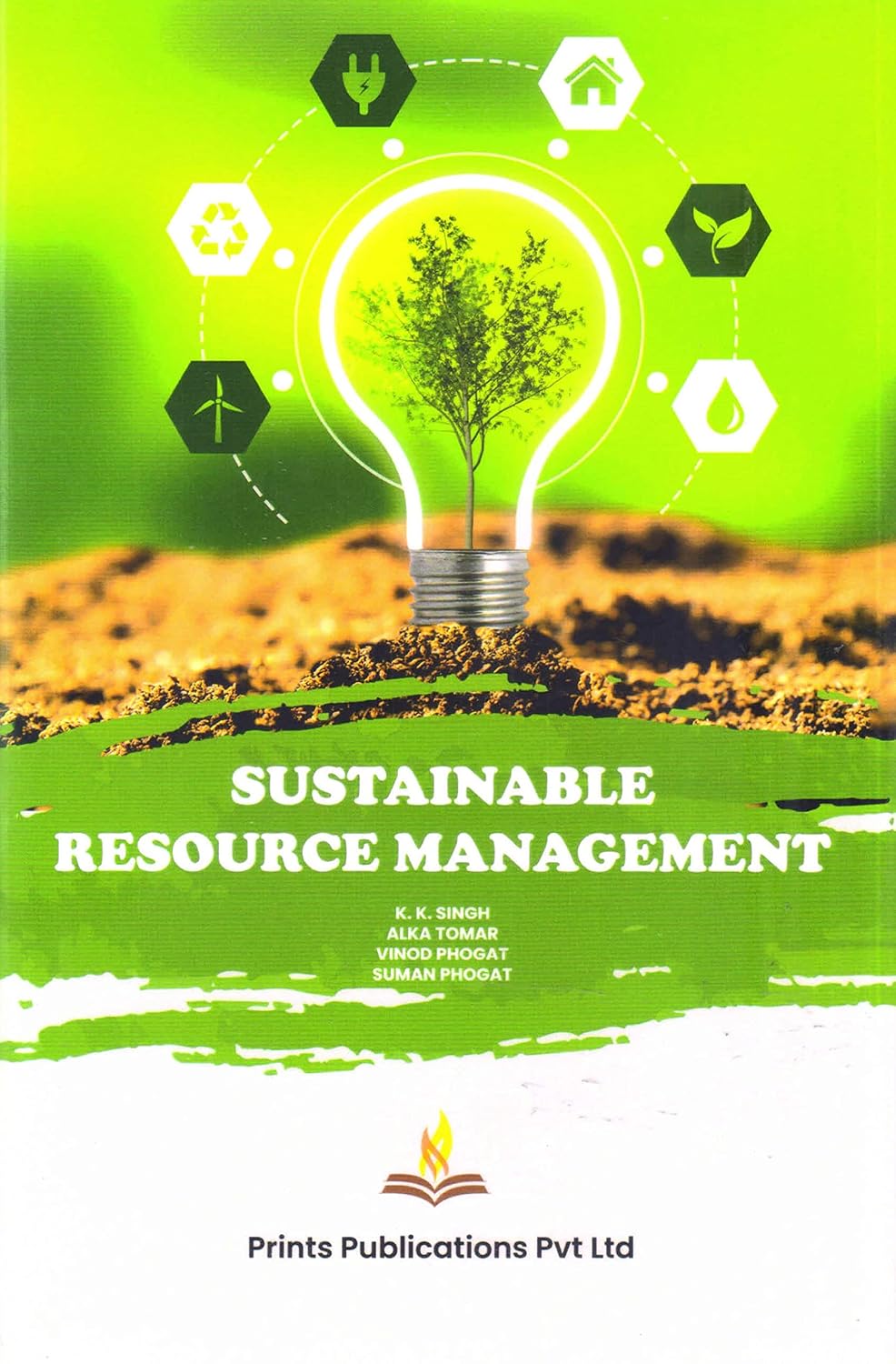 Sustainable Resource Management eBook : Singh, K.K. , Tomar, Alka ...