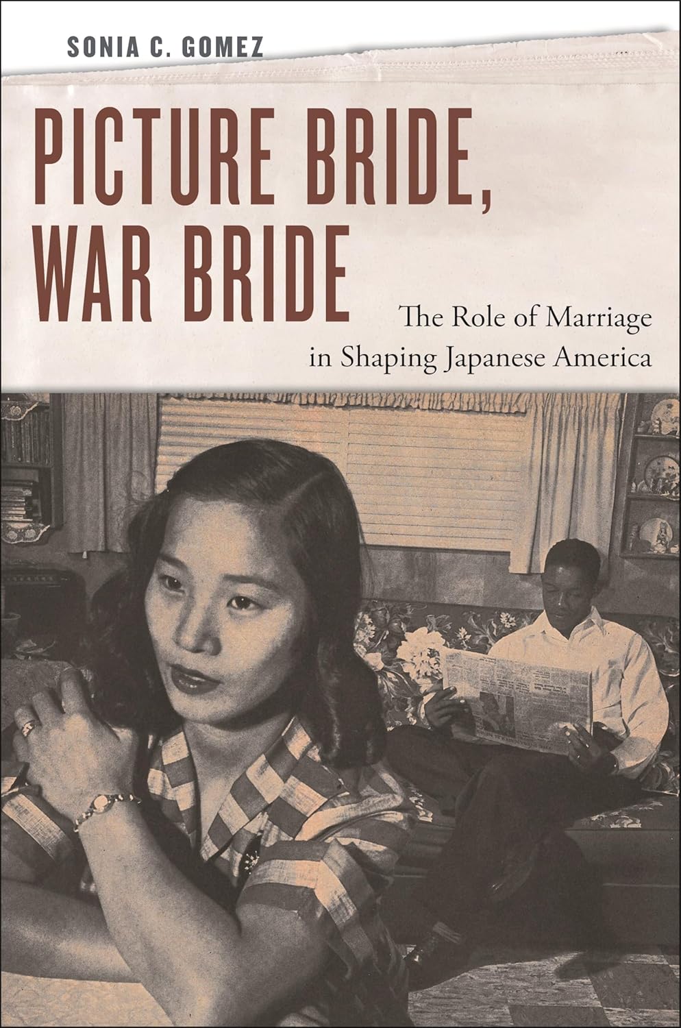 Amazon.com: Picture Bride, War Bride: The Role of Marriage in Shaping ...