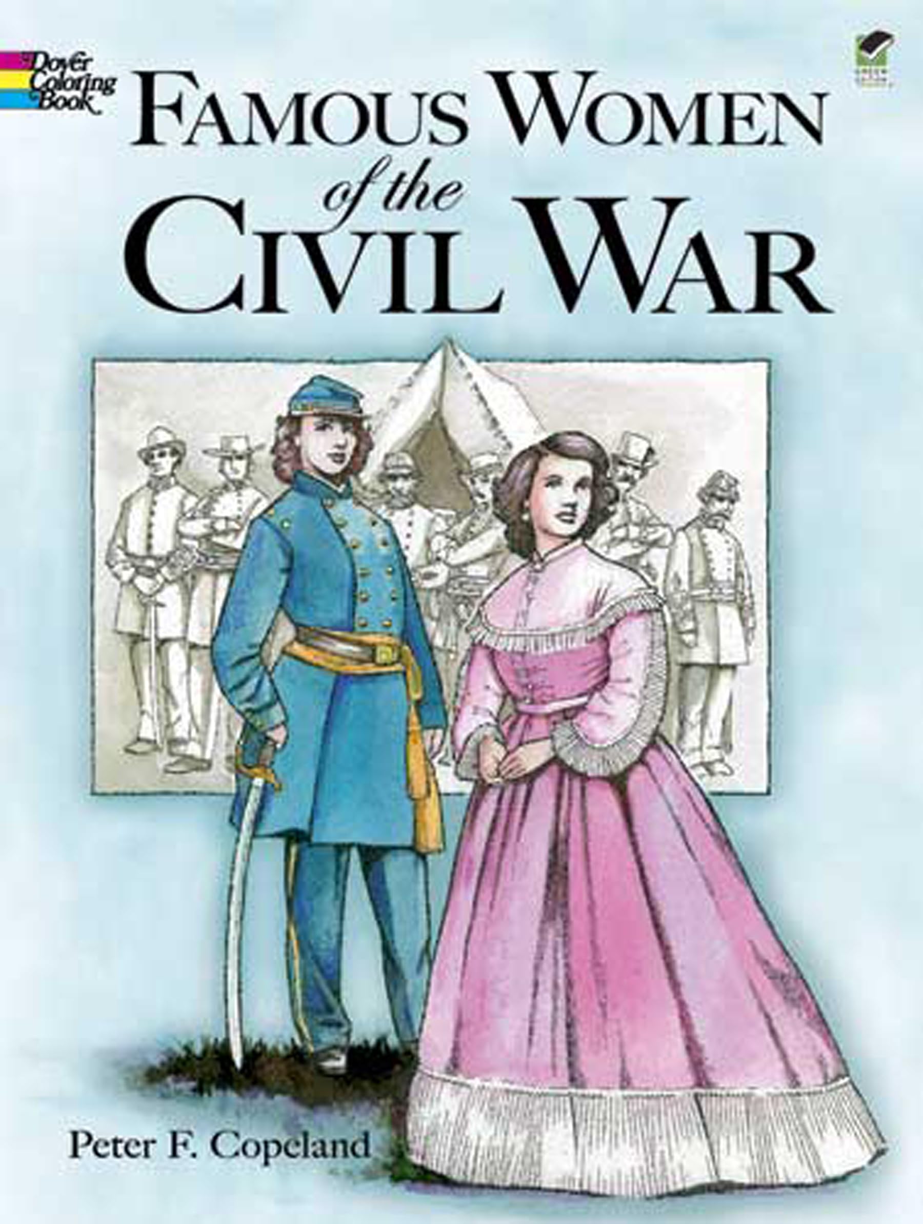 Famous Women of the Civil War Coloring Book: Copeland, Peter F ...