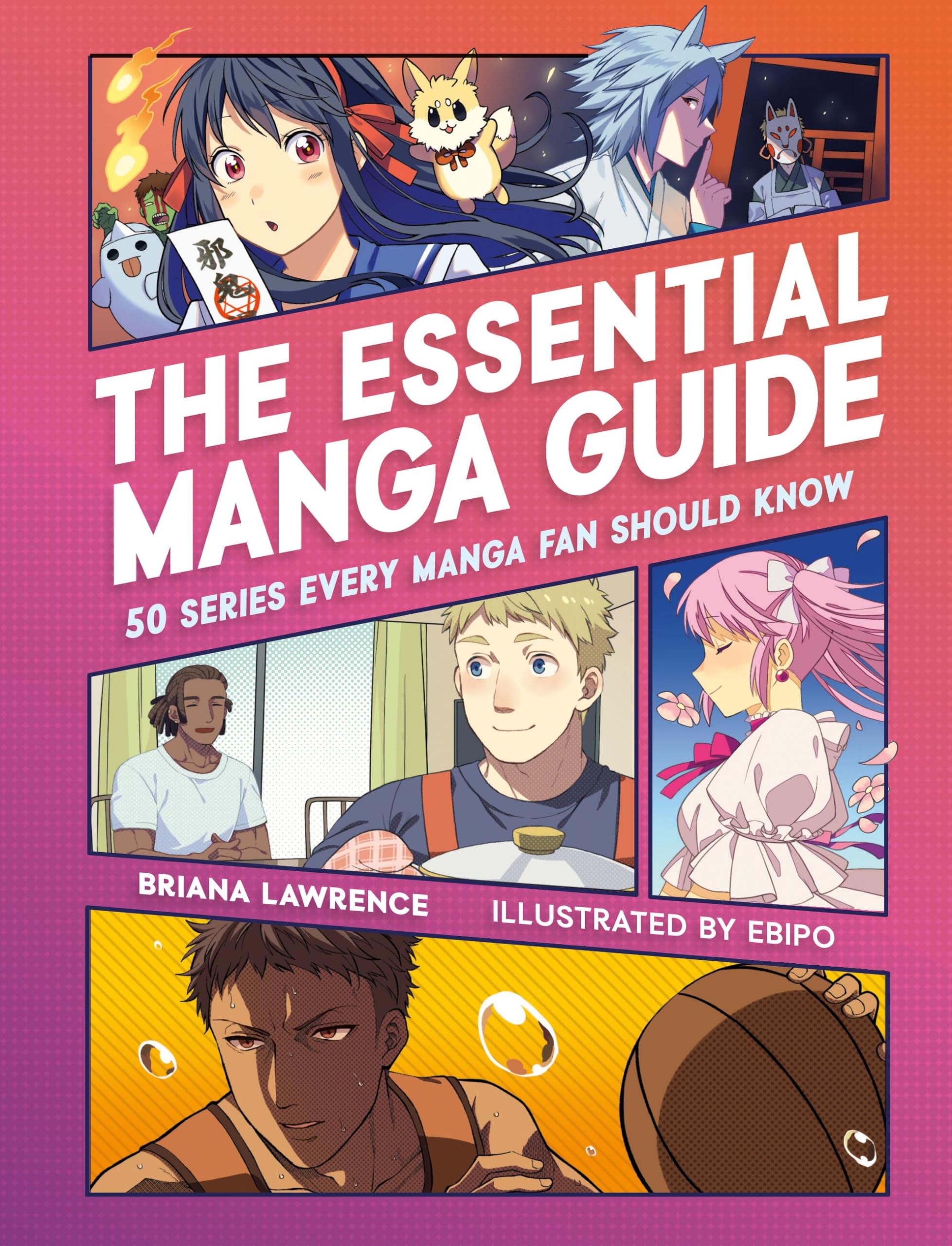 Amazon.com: The Essential Manga Guide: 50 Series Every Manga Fan Should ...