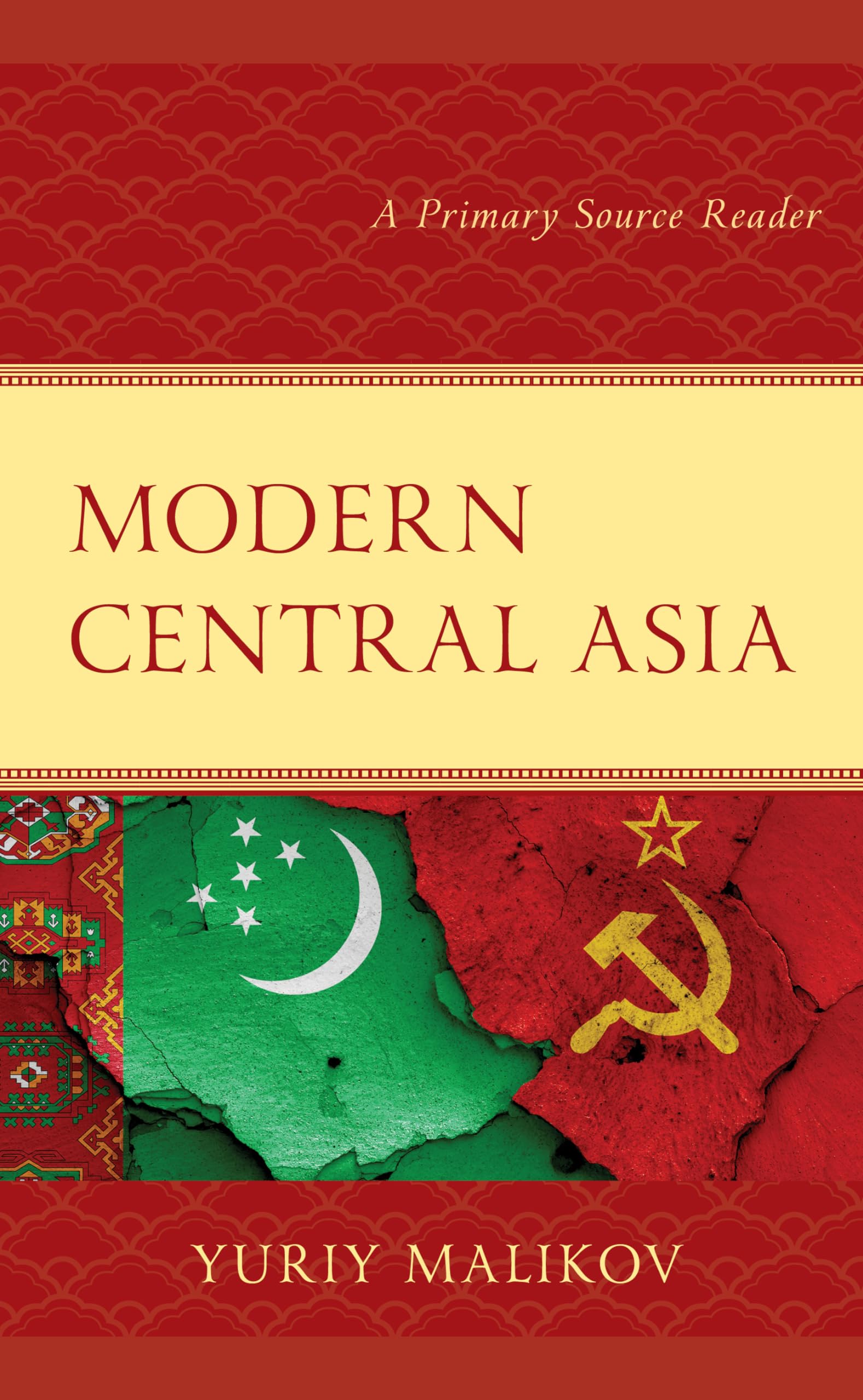 Snapklik.com : Modern Central Asia: A Primary Source Reader