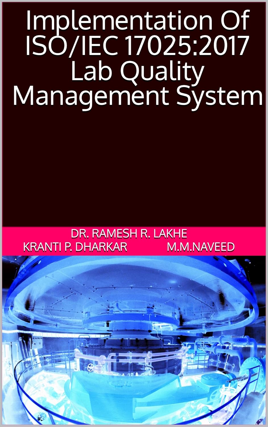 IMPLEMENTATION OF ISO/IEC 17025:2017 Lab Quality Management System ...