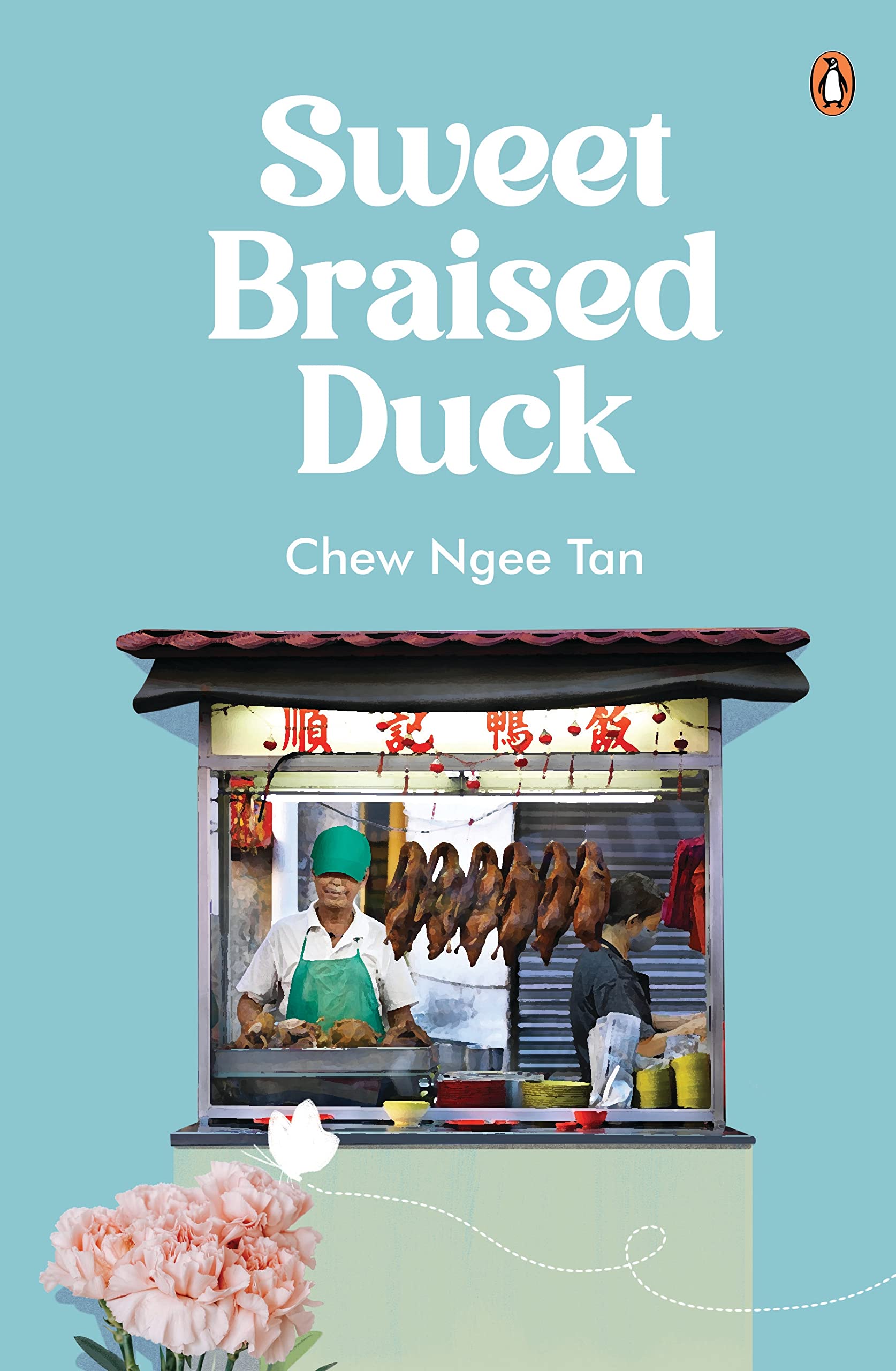 Sweet Braised Duck : Tan, Chew Ngee: Amazon.sg: Books