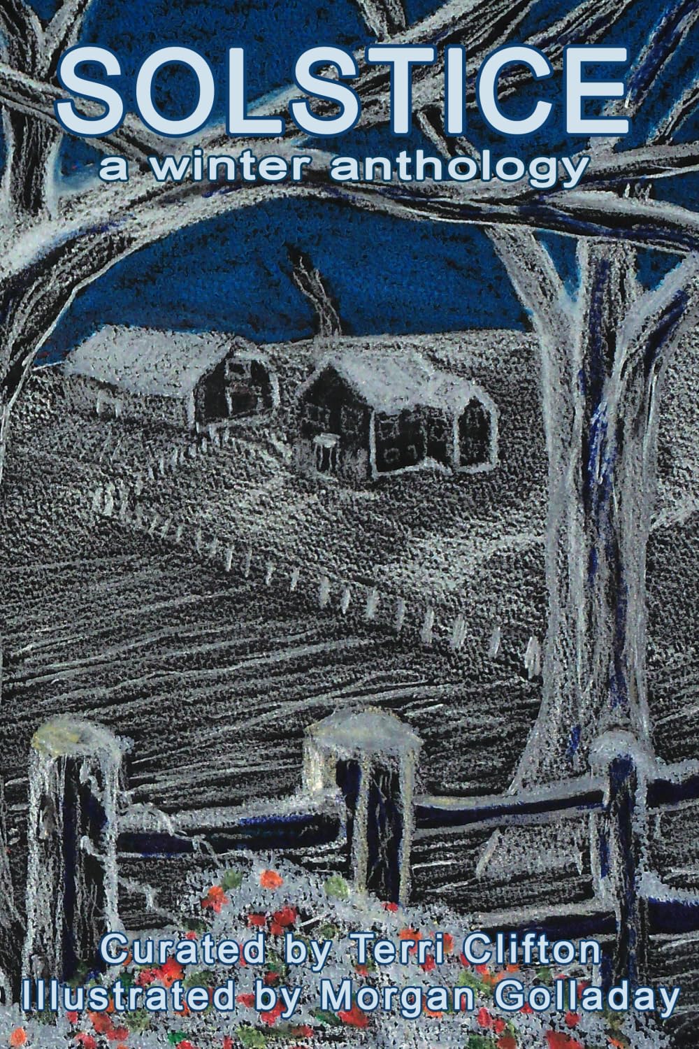 Solstice: A Winter Anthology (The Solstice Winter Anthology Series ...