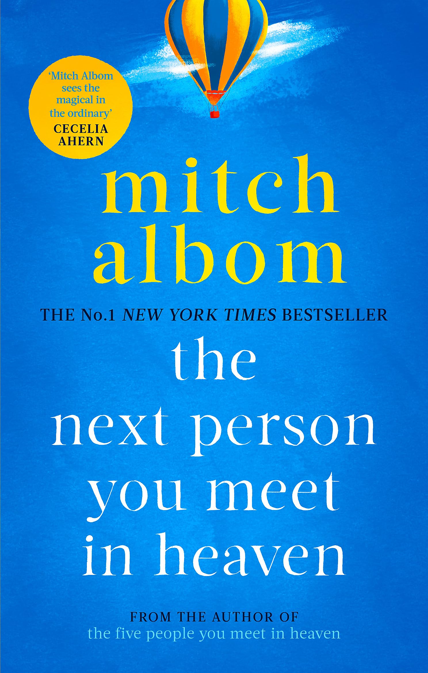 The Next Person You Meet in Heaven: A gripping and life-affirming novel ...