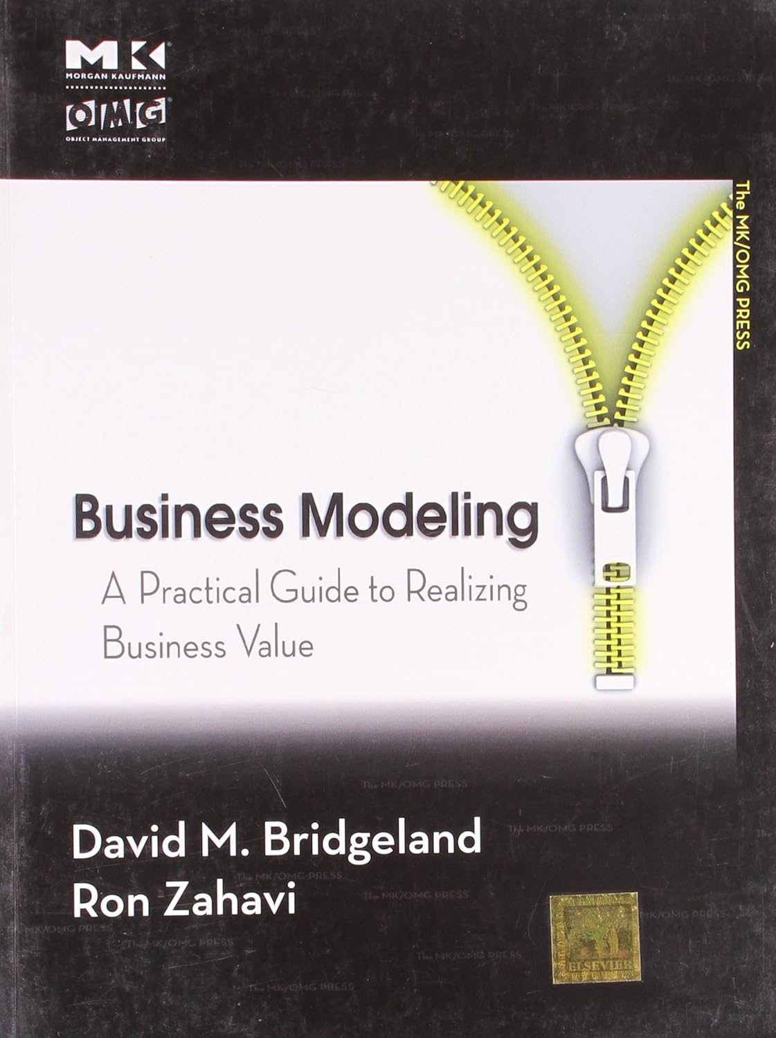 Business Modeling: A Practical Guide to Realizing Business Value ...