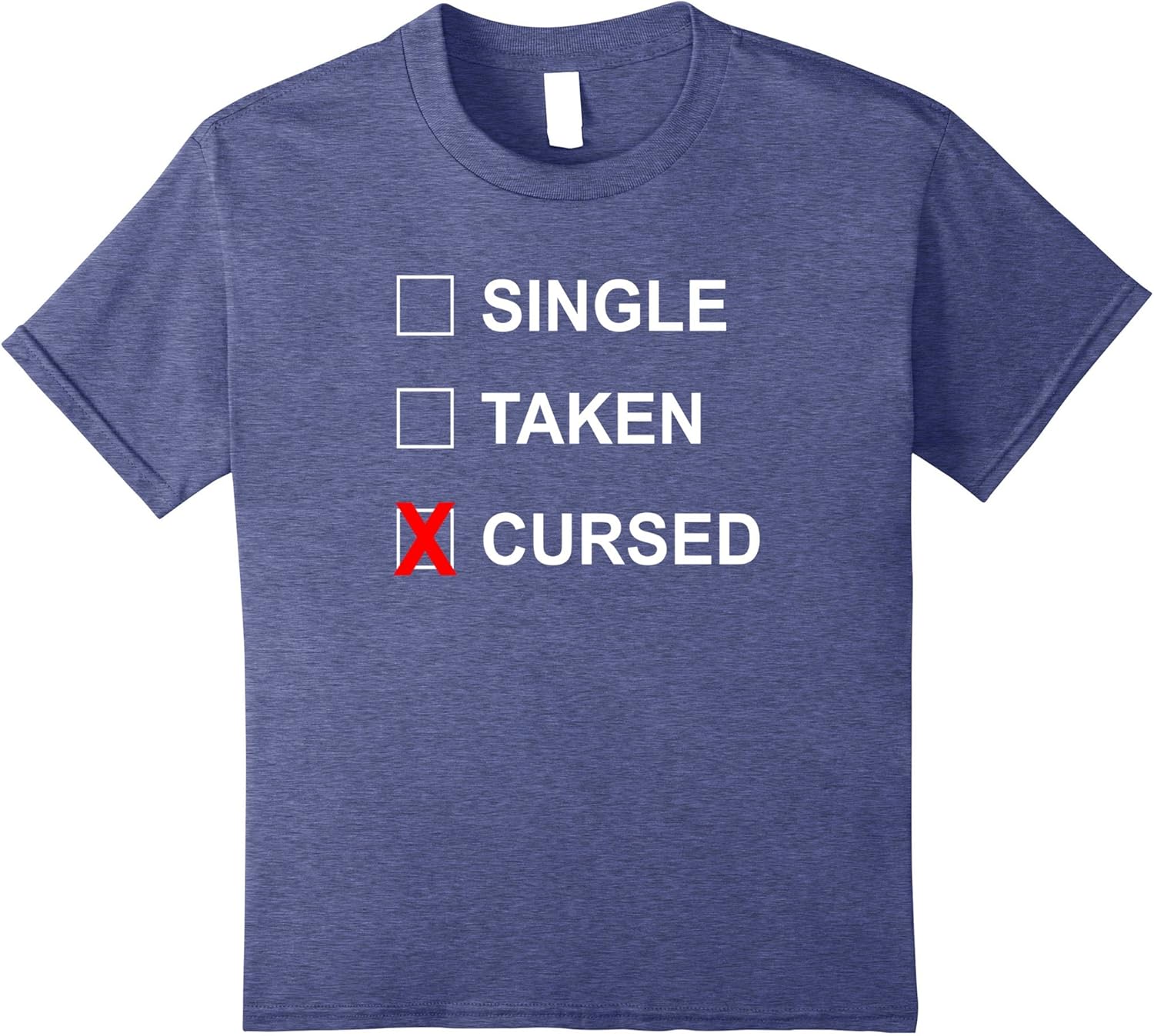 Single Taken Cursed Funny Checkbox Shirt : Amazon.ca: Clothing, Shoes ...