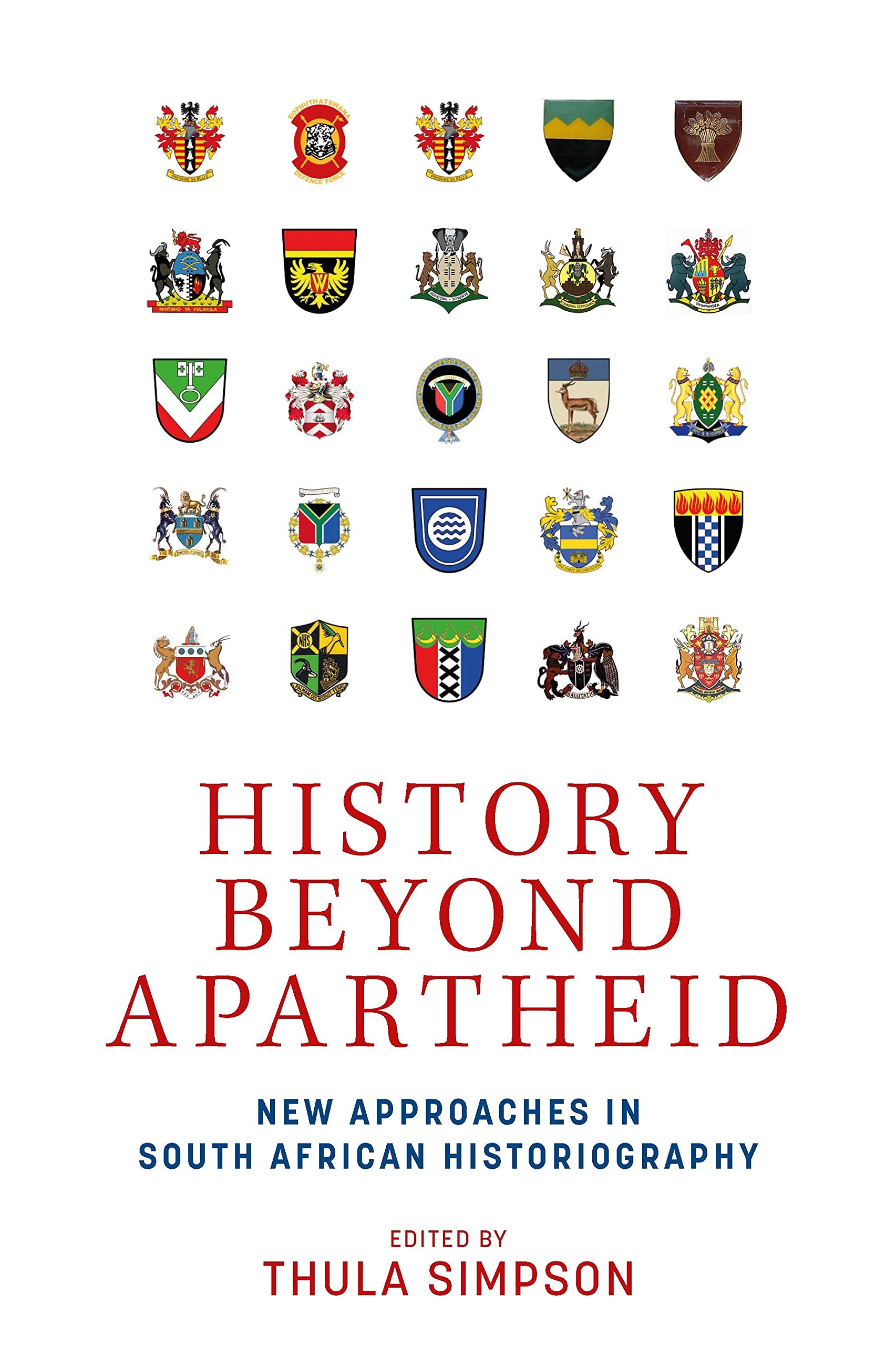 Amazon.com: History beyond apartheid: New approaches in South African ...