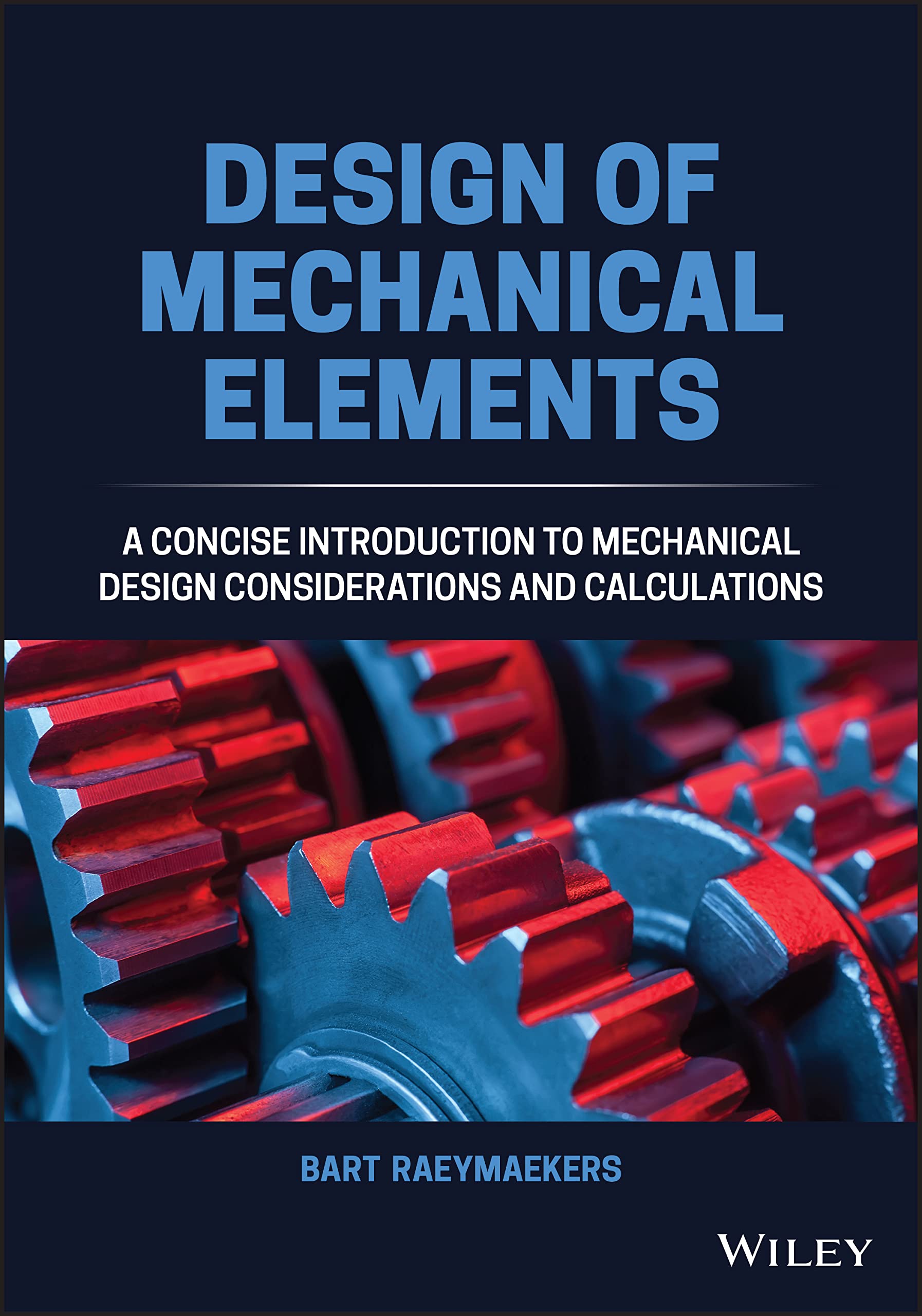 Buy Design of Mechanical Elements: A Basic Introduction to Mechanical ...