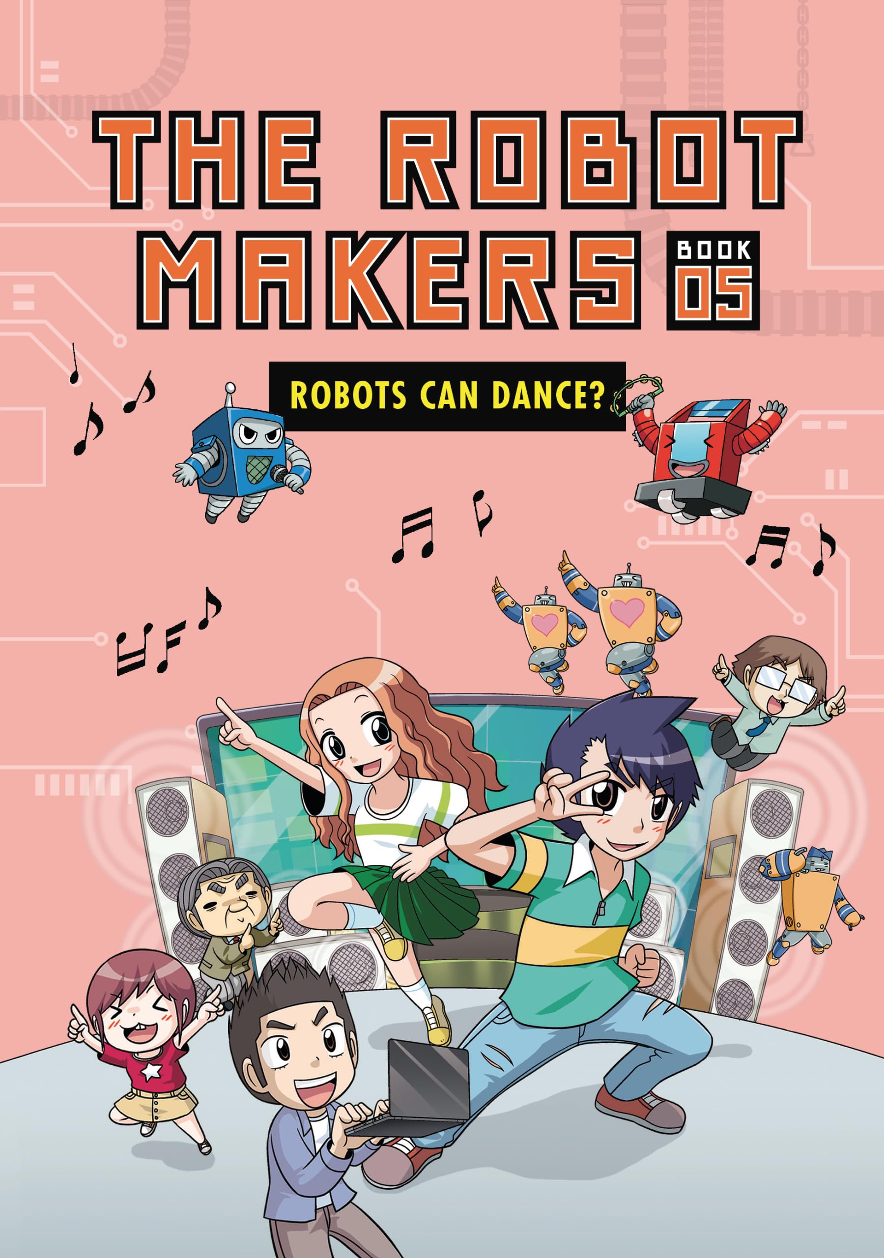 Amazon.com: Robots Can Dance?: Book 5 (The Robot Makers): 9781728492438 ...
