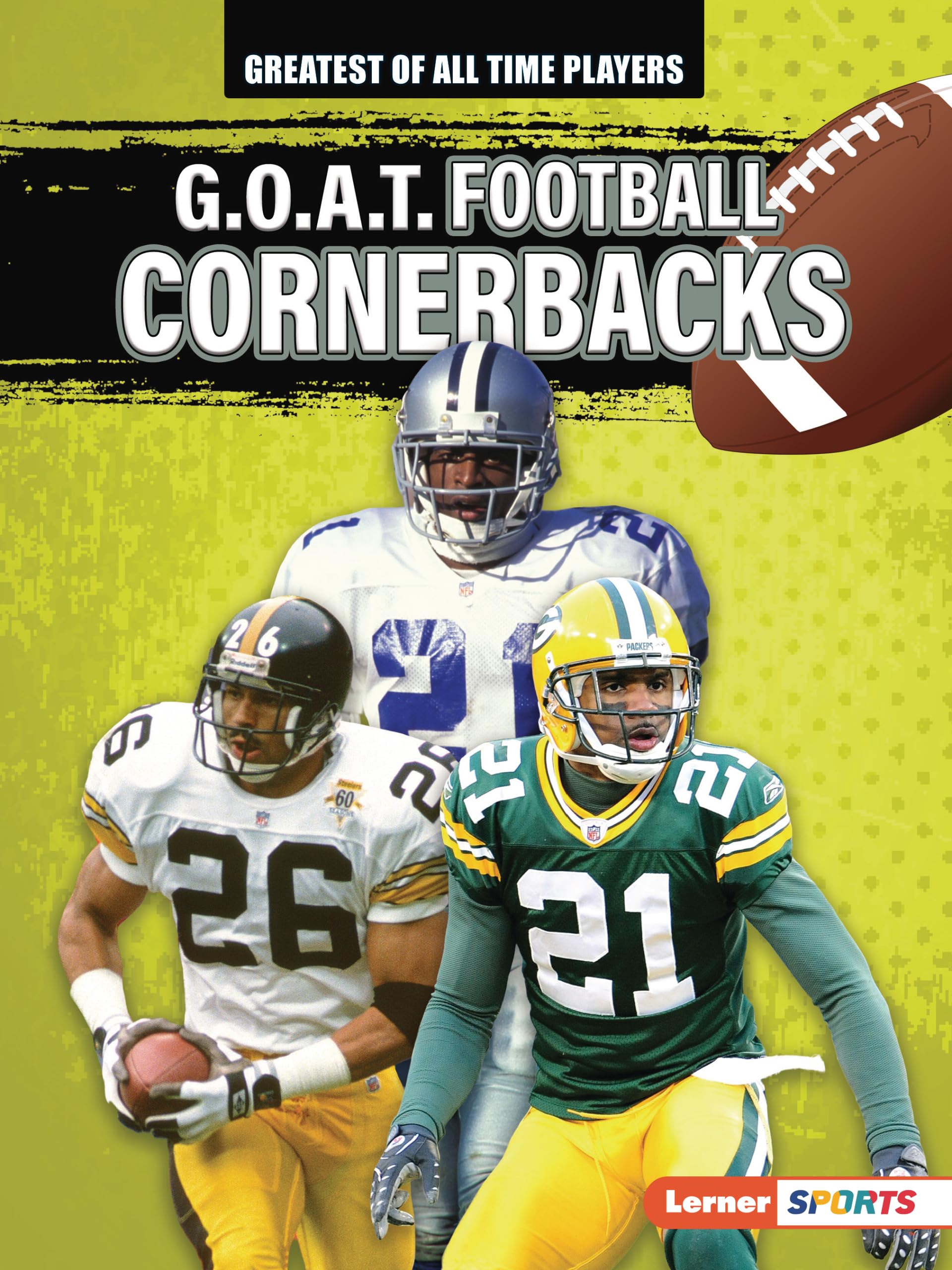 Compare g.o.a.t. football cornerbacks (greatest of all time players ...
