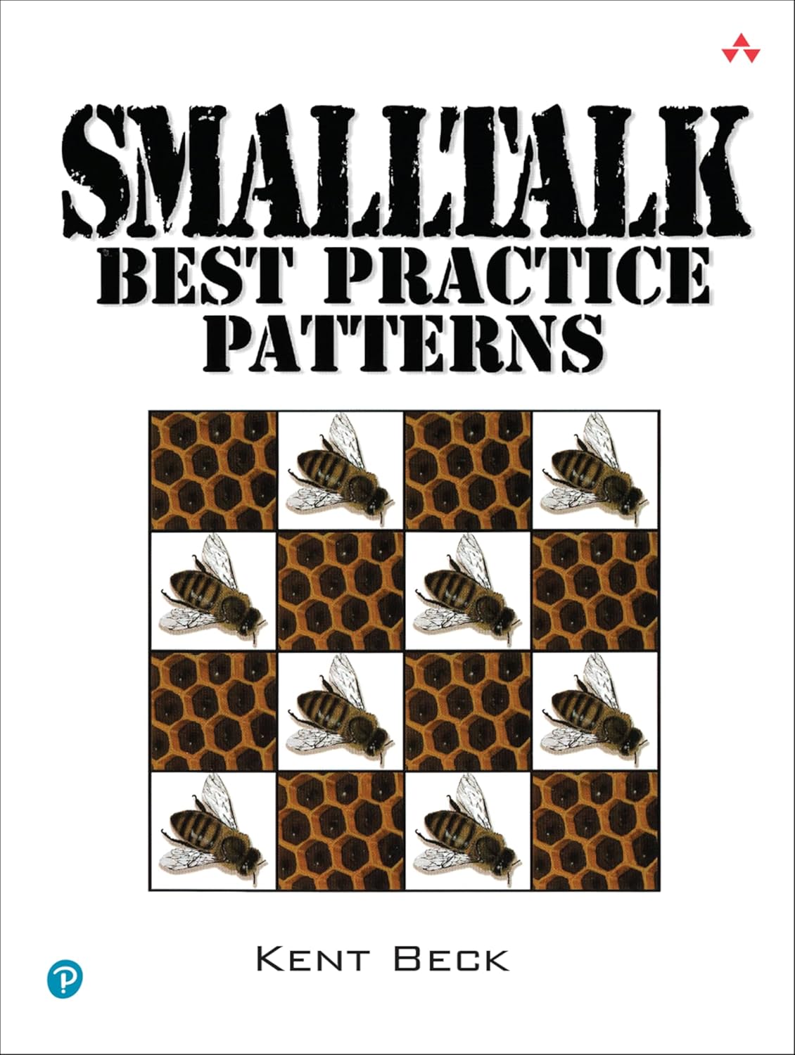 Smalltalk Best Practice Patterns: Beck, Kent: 9780134769042: Amazon.com: Books