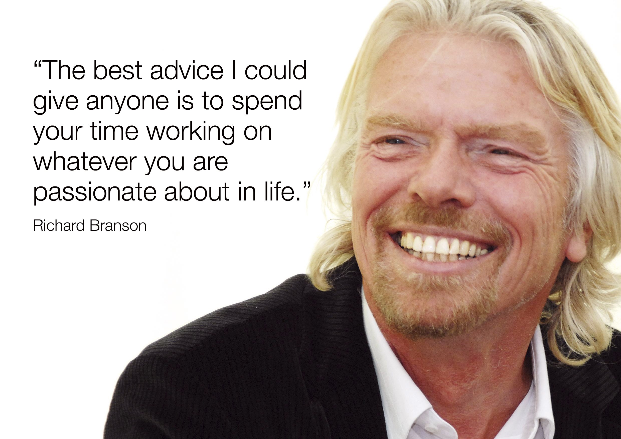 Richard Branson Daily Quotes Richard Branson Quote: “I Think You